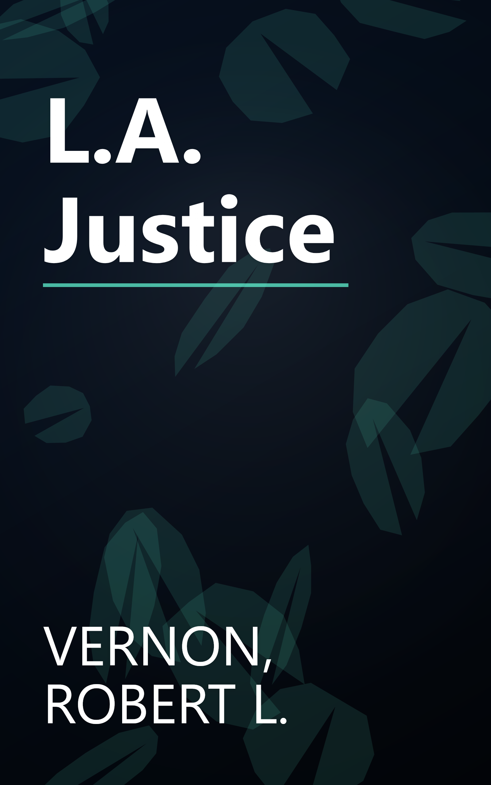 L.A. Justice book cover