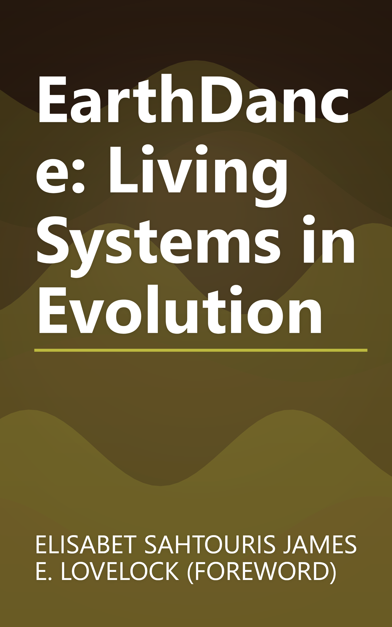 EarthDance: Living Systems in Evolution book cover