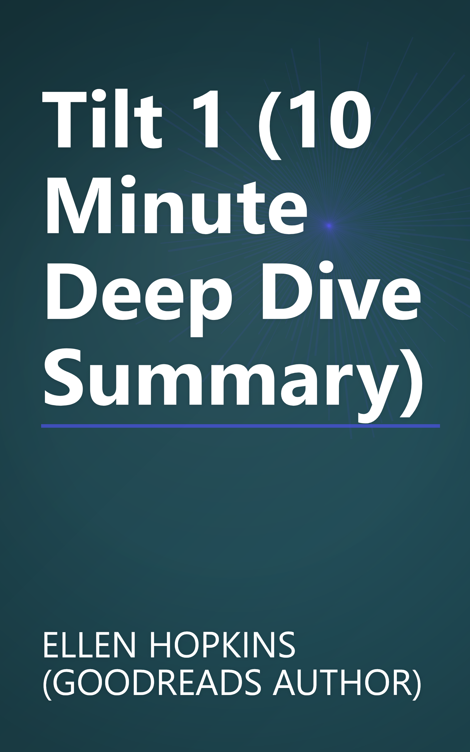 Tilt 1 (10 Minute   Deep Dive Summary) book cover