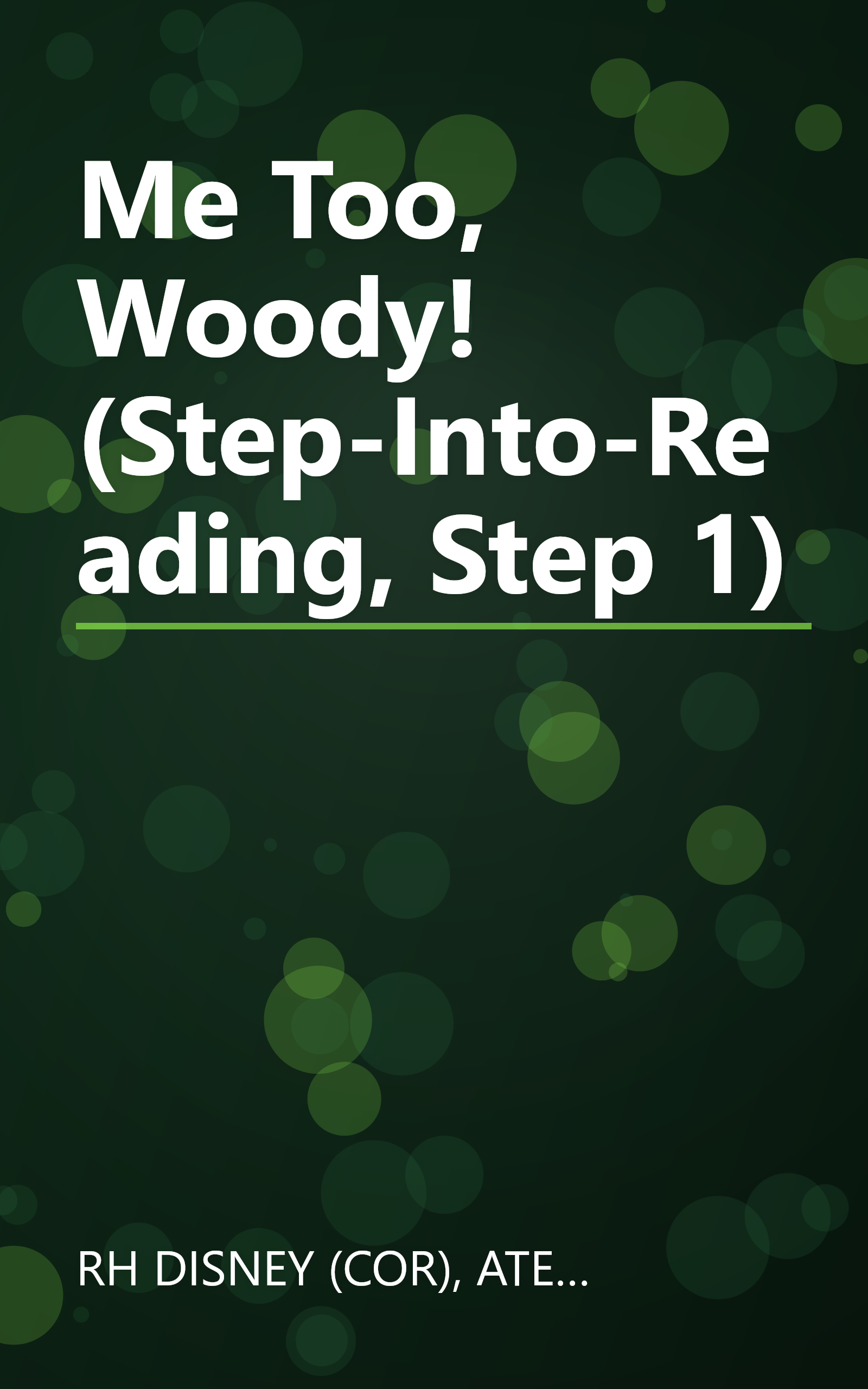 Me Too, Woody! (Step-Into-Reading, Step 1) book cover
