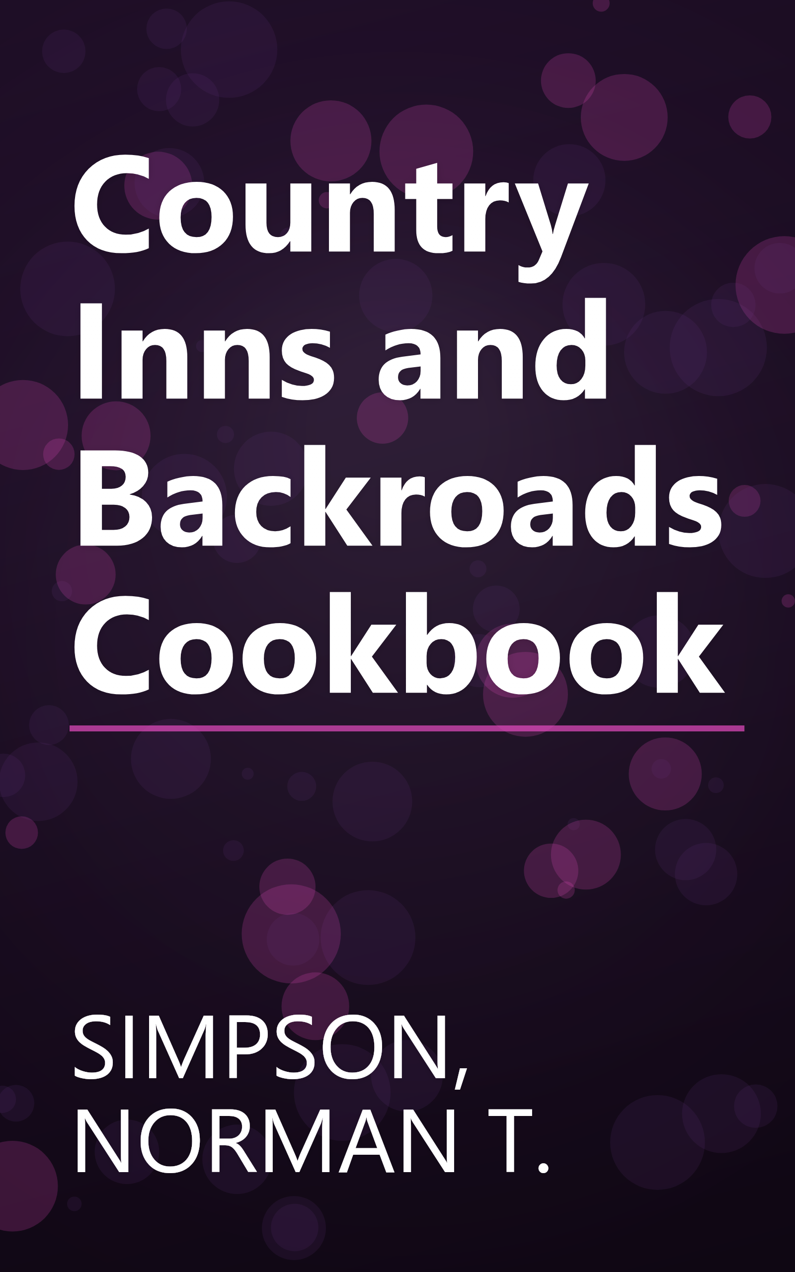 Country Inns and Backroads Cookbook book cover
