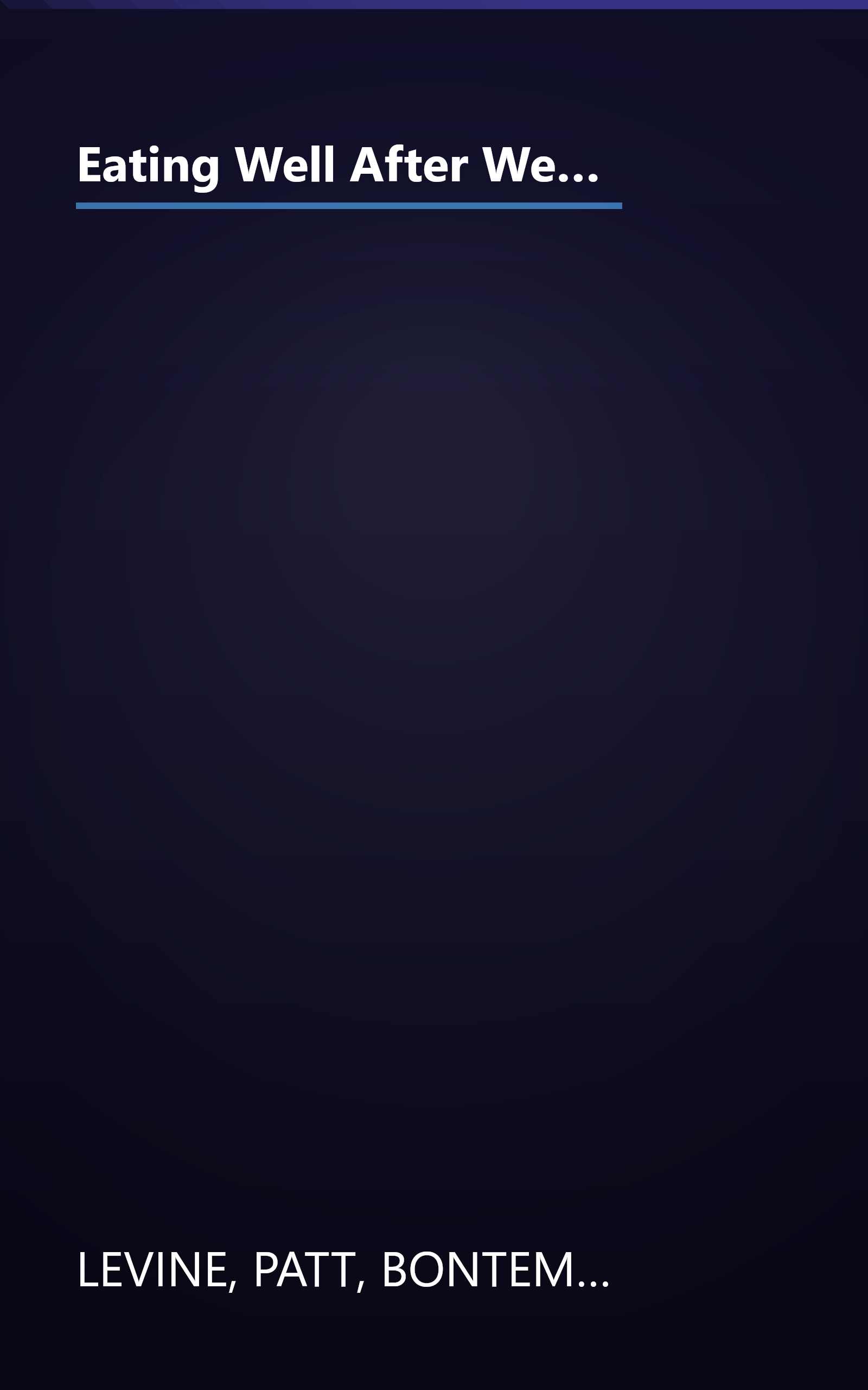 Eating Well After Weight Loss Surgery: Over 140 Delicious Low-Fat High-Protein Recipes to Enjoy in the Weeks, Months and Years After Surgery book cover