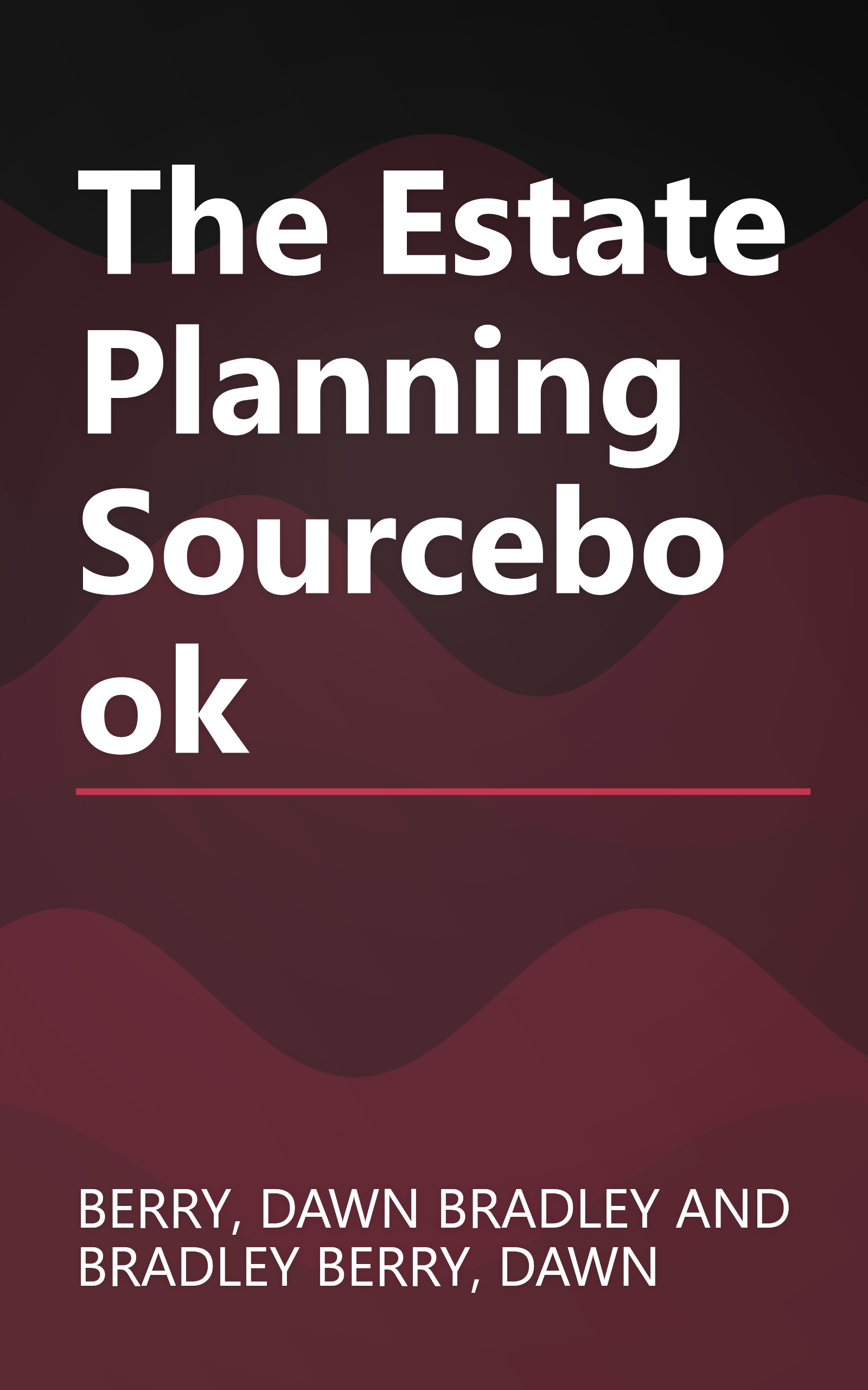 The Estate Planning Sourcebook book cover