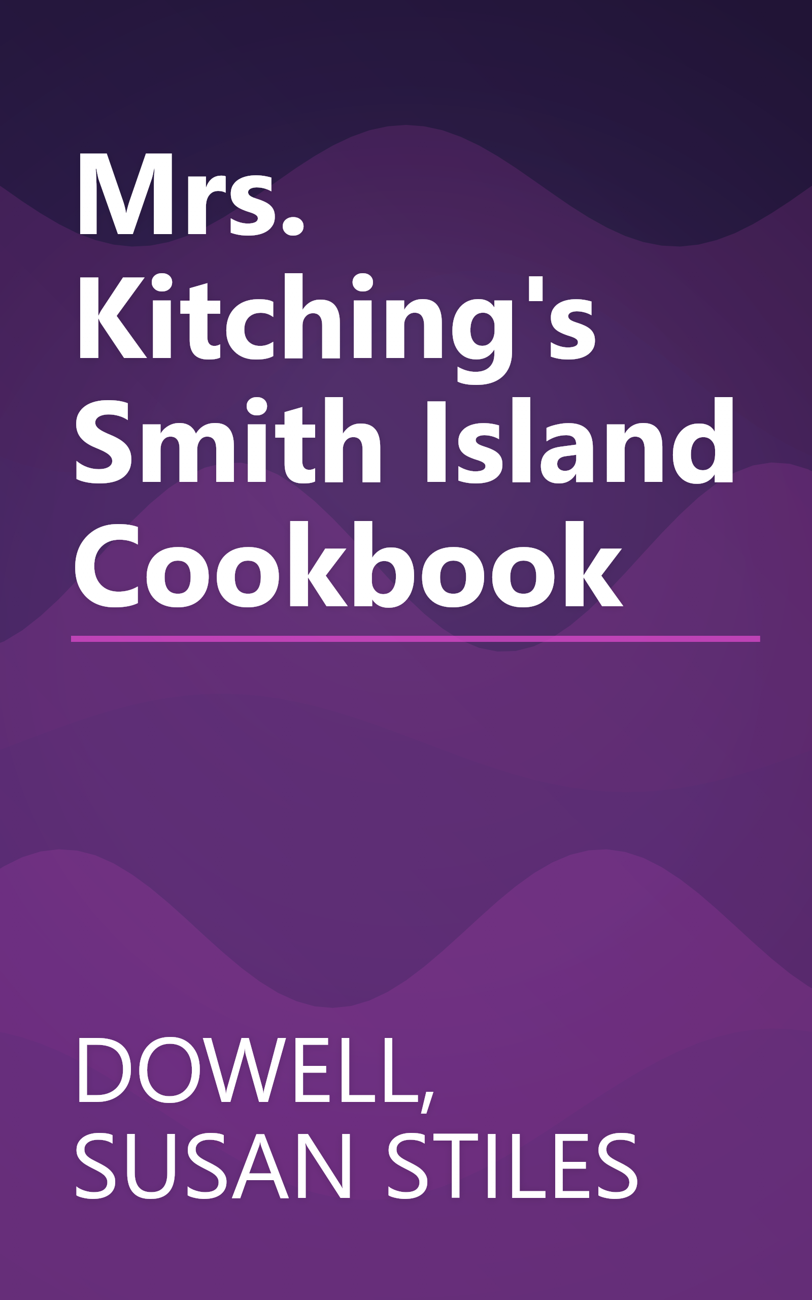 Mrs. Kitching's Smith Island Cookbook book cover