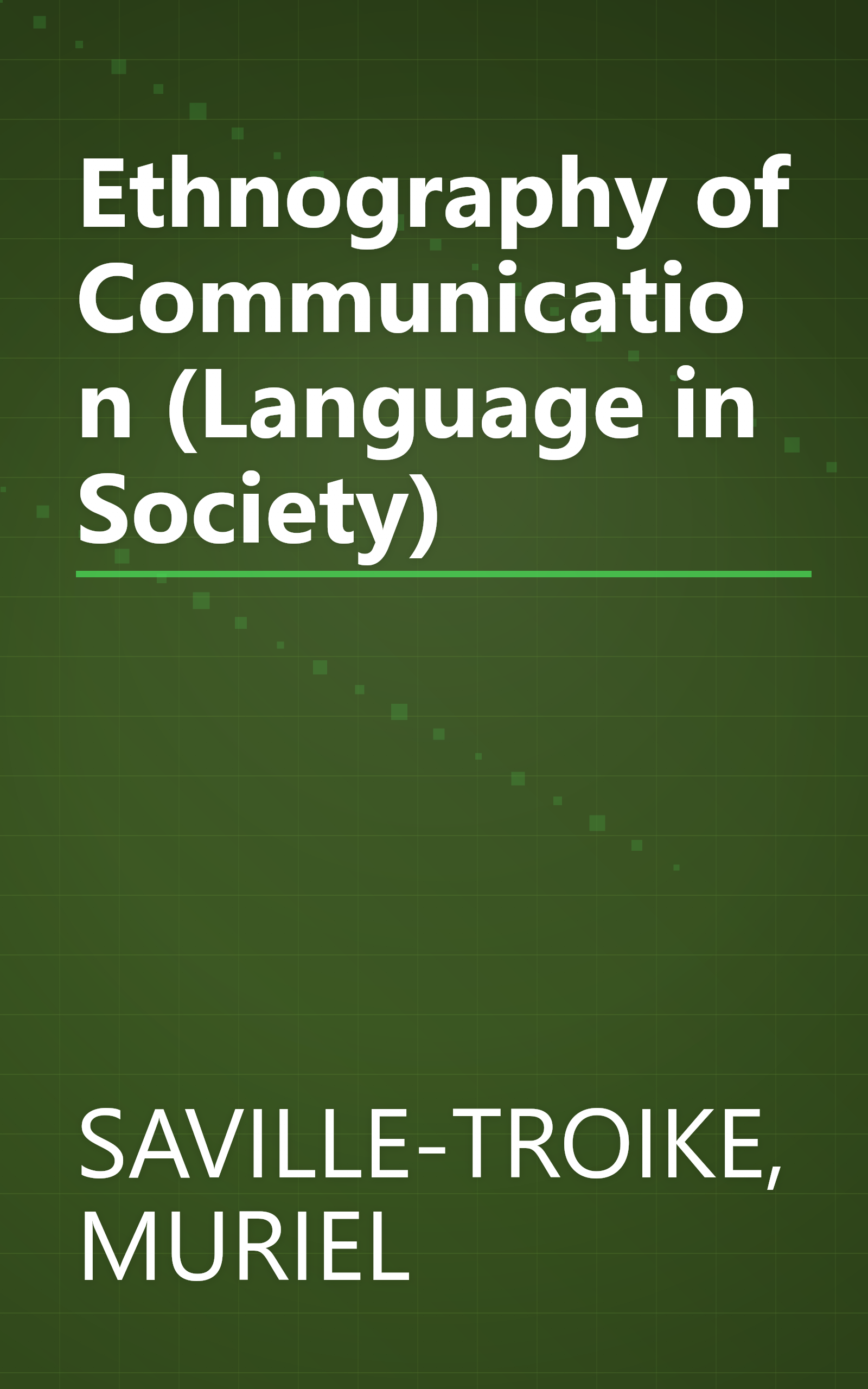 Ethnography of Communication (Language in Society) book cover
