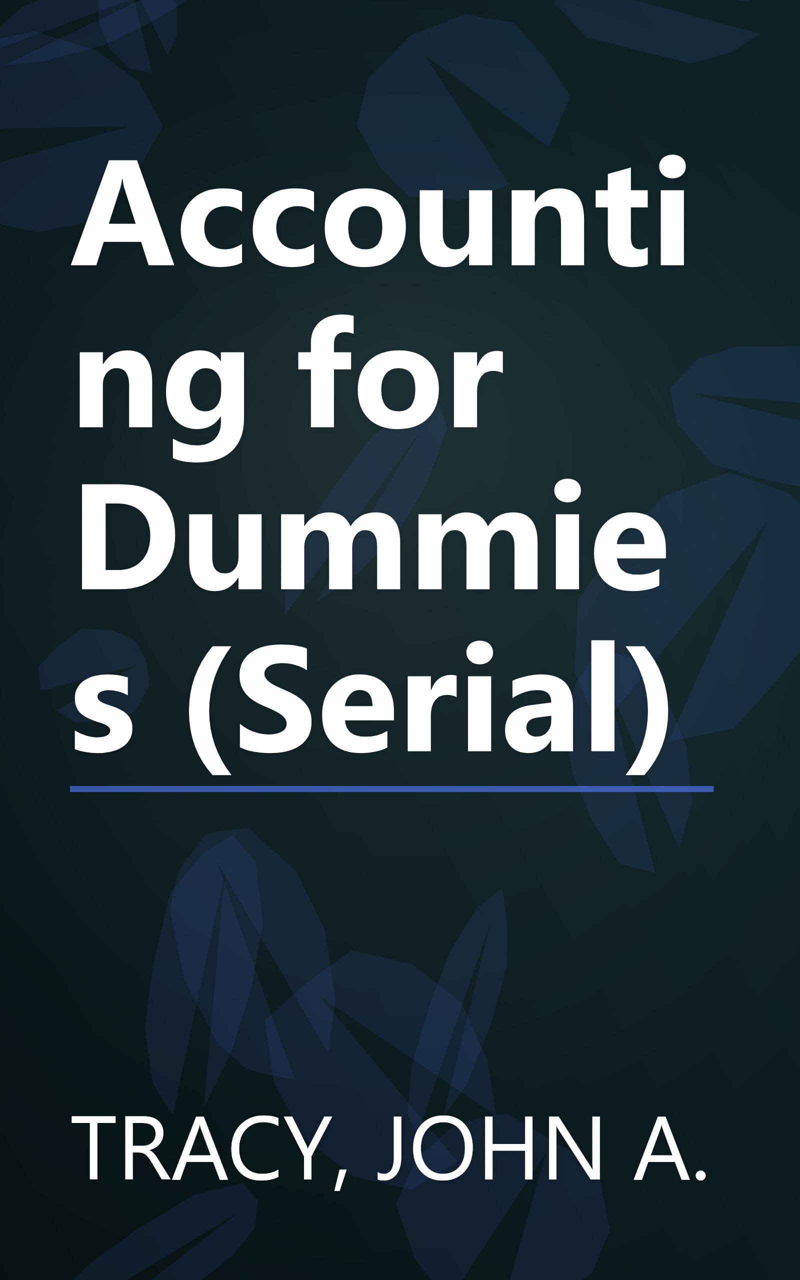 Accounting for Dummies (Serial) book cover