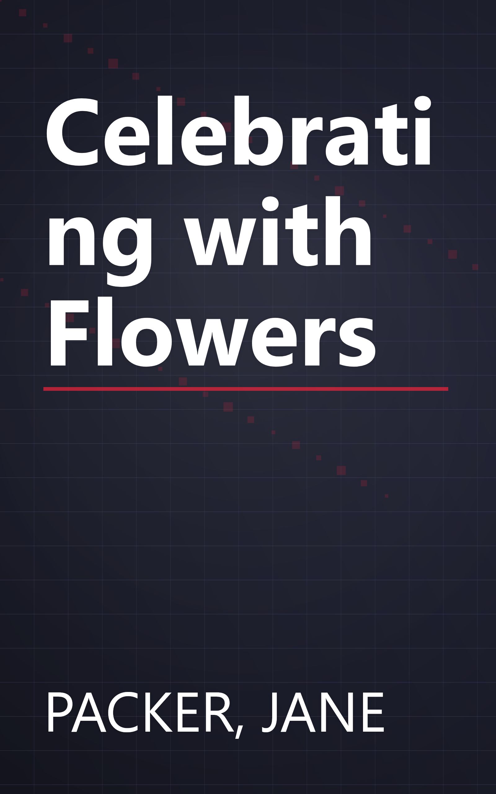 Celebrating with Flowers book cover