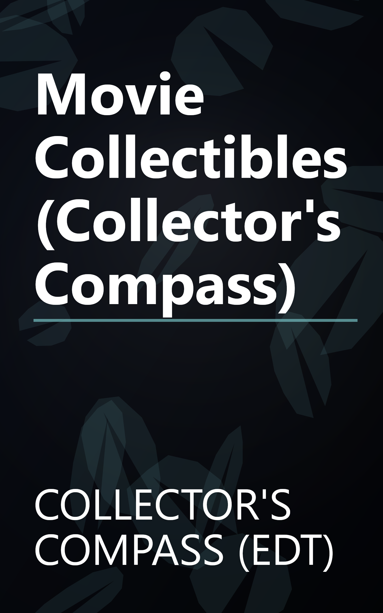 Movie Collectibles (Collector's Compass) book cover
