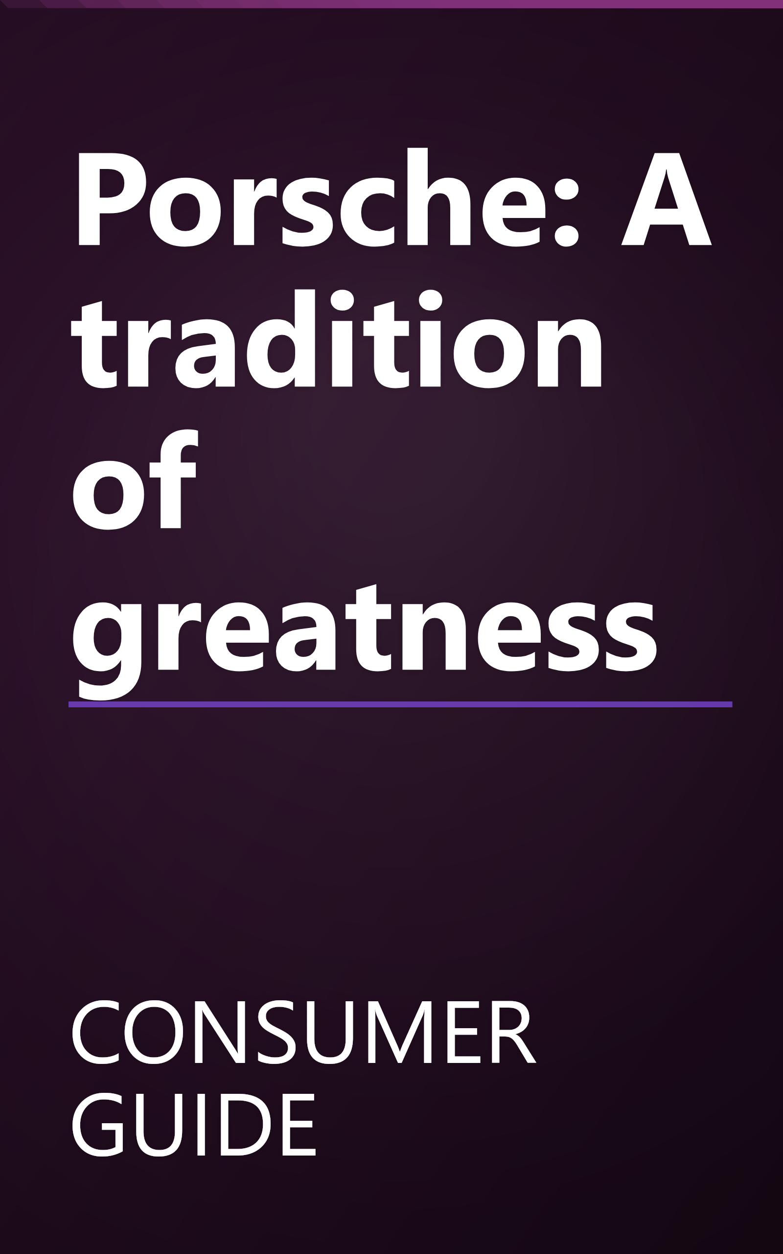 Porsche: A tradition of greatness book cover