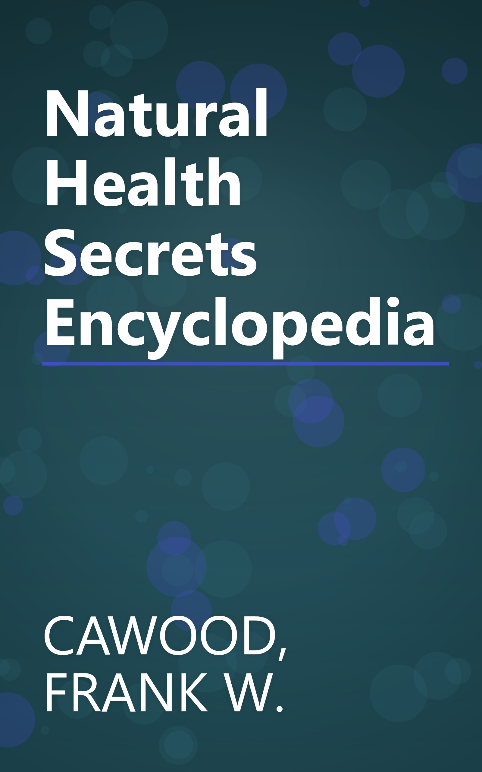 Natural Health Secrets Encyclopedia book cover