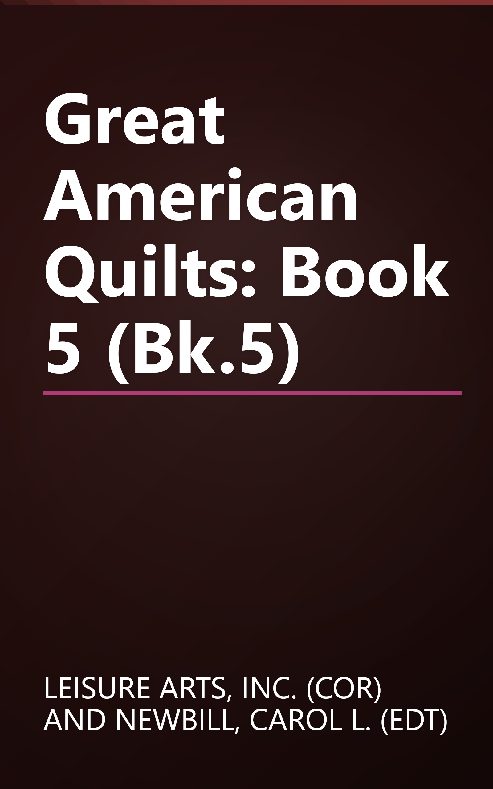 Great American Quilts: Book 5 (Bk.5) book cover