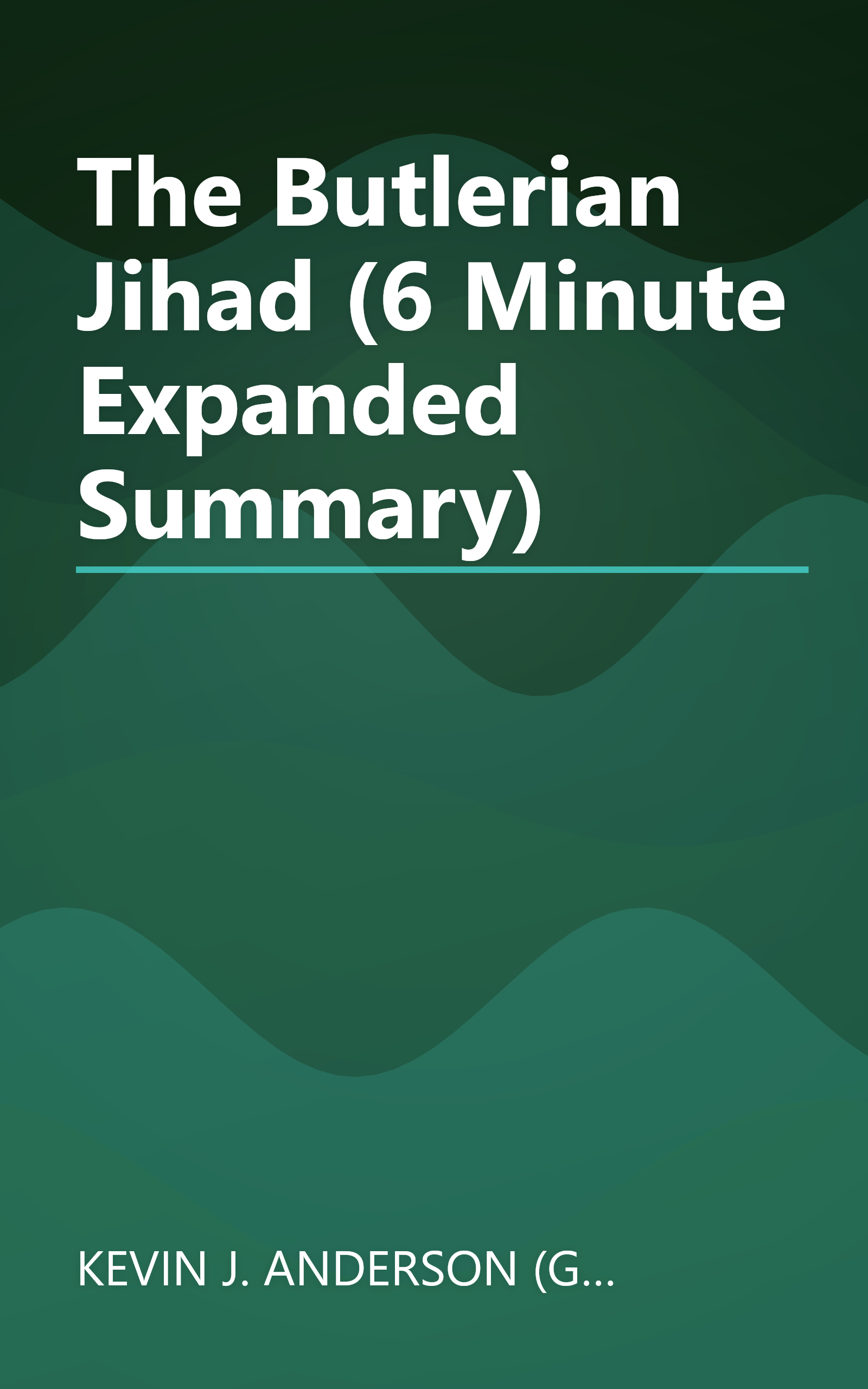 The Butlerian Jihad (6 Minute   Expanded Summary) book cover
