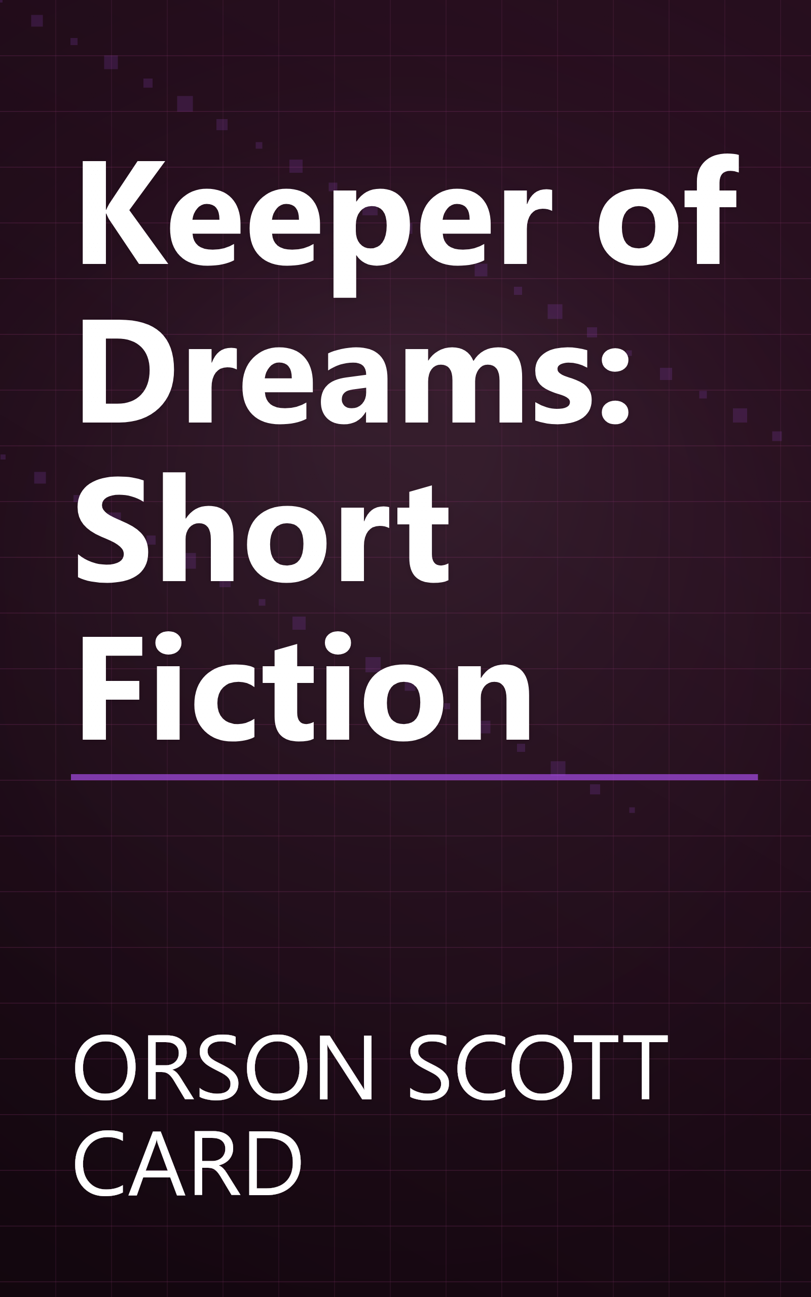 Keeper of Dreams: Short Fiction book cover