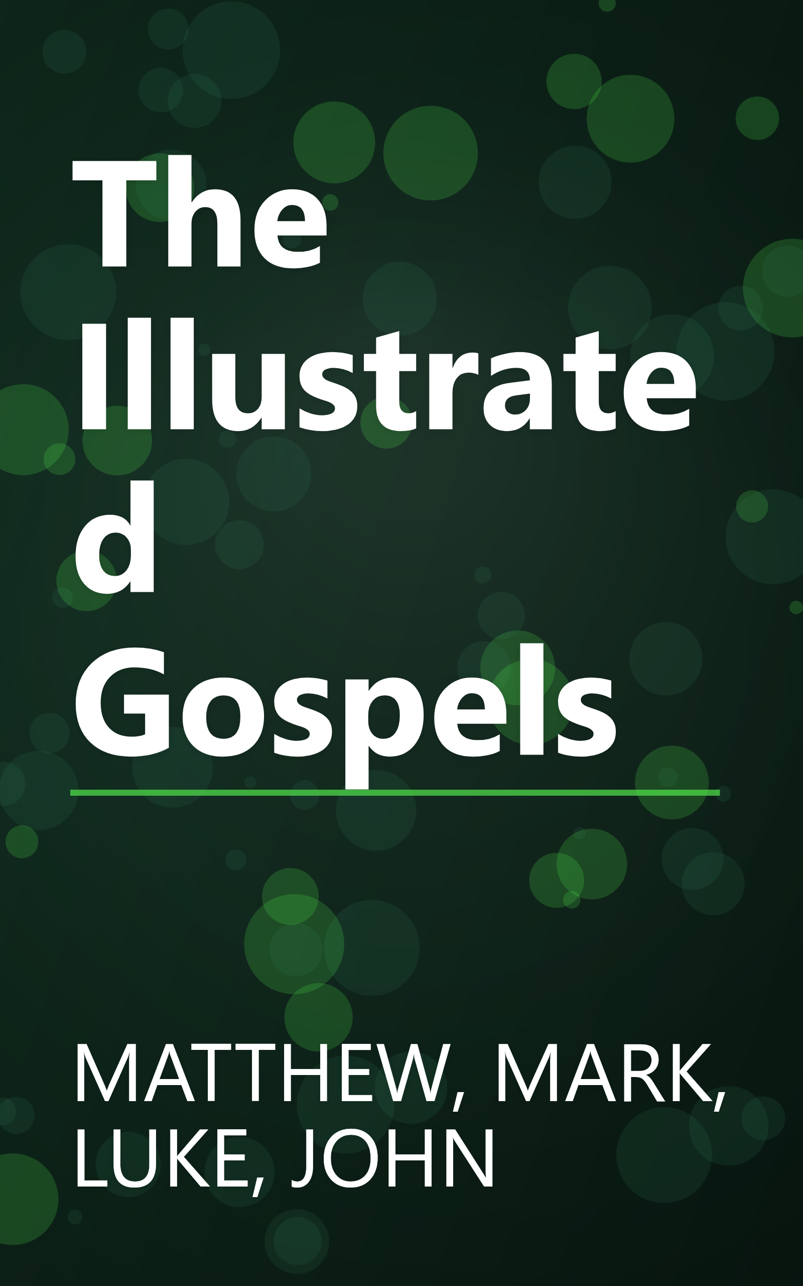 The Illustrated Gospels book cover