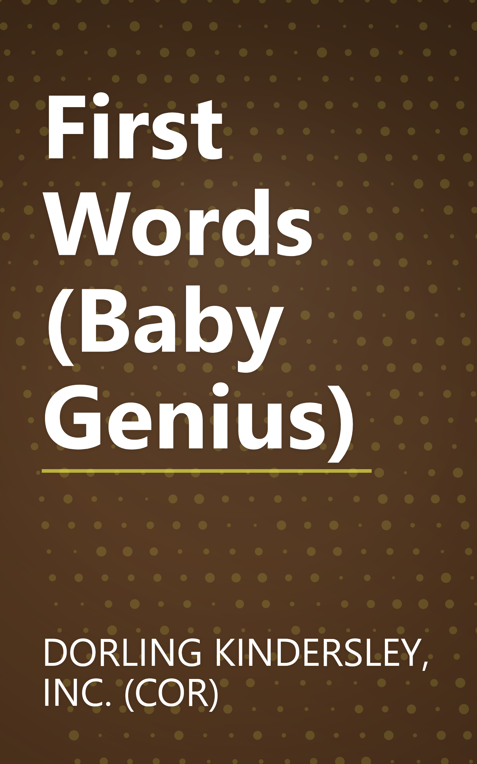First Words (Baby Genius) book cover