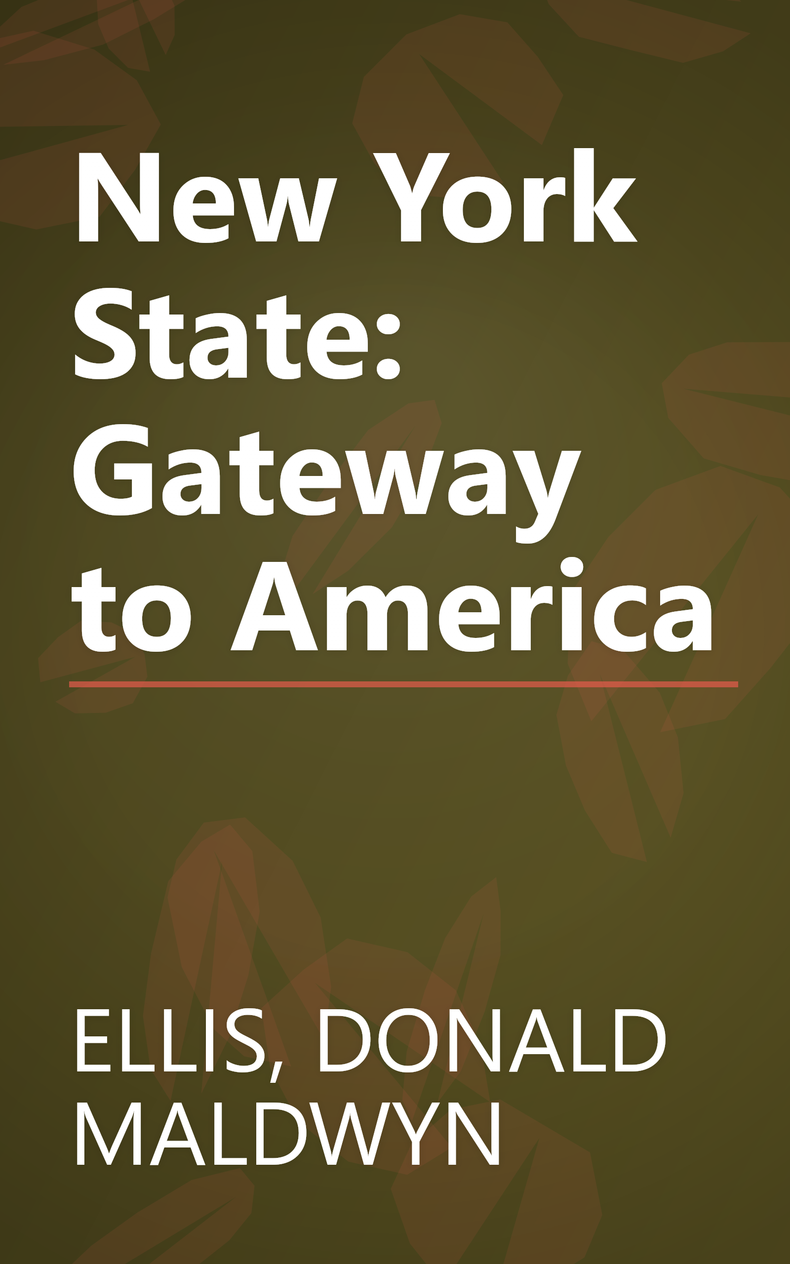 New York State: Gateway to America book cover