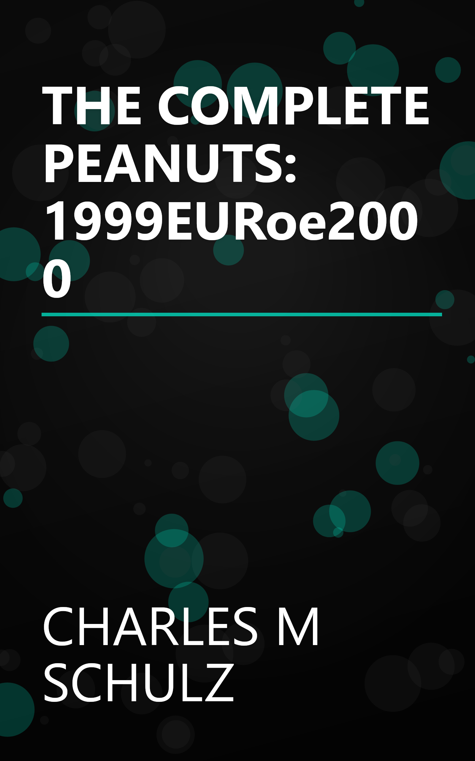 THE COMPLETE PEANUTS: 1999EURoe2000 book cover