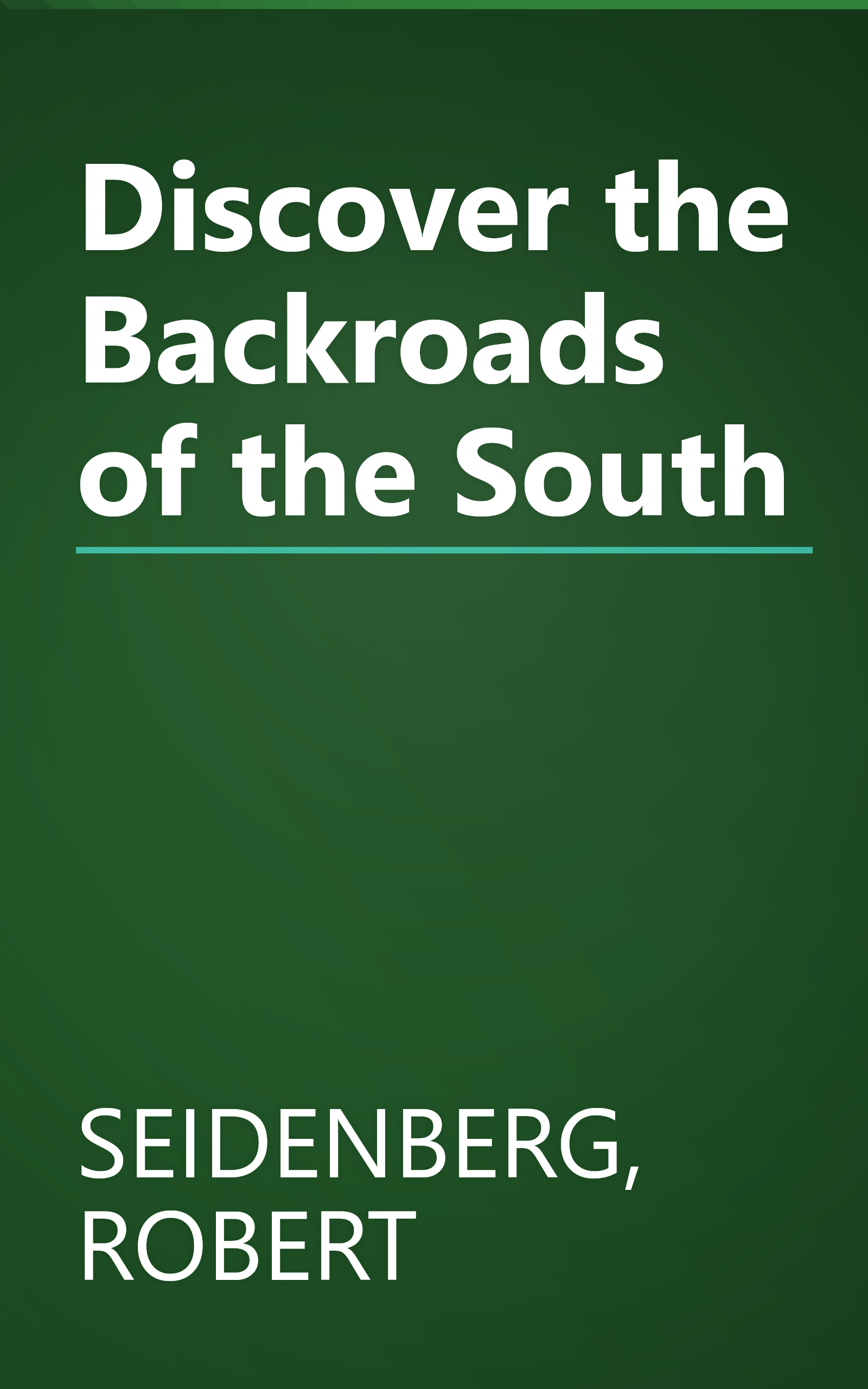 Discover the Backroads of the South book cover