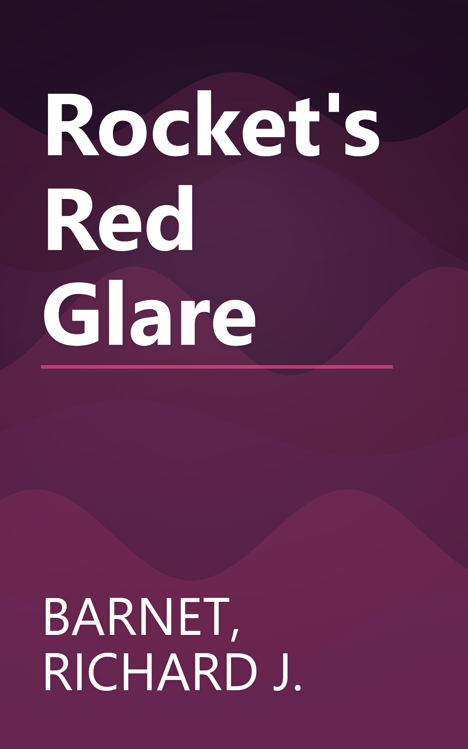Rocket's Red Glare book cover