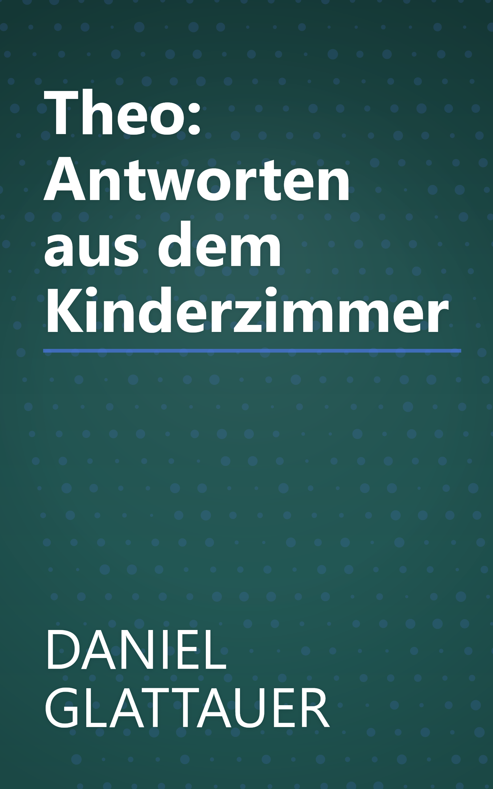 Theo: Antworten aus dem Kinderzimmer book cover