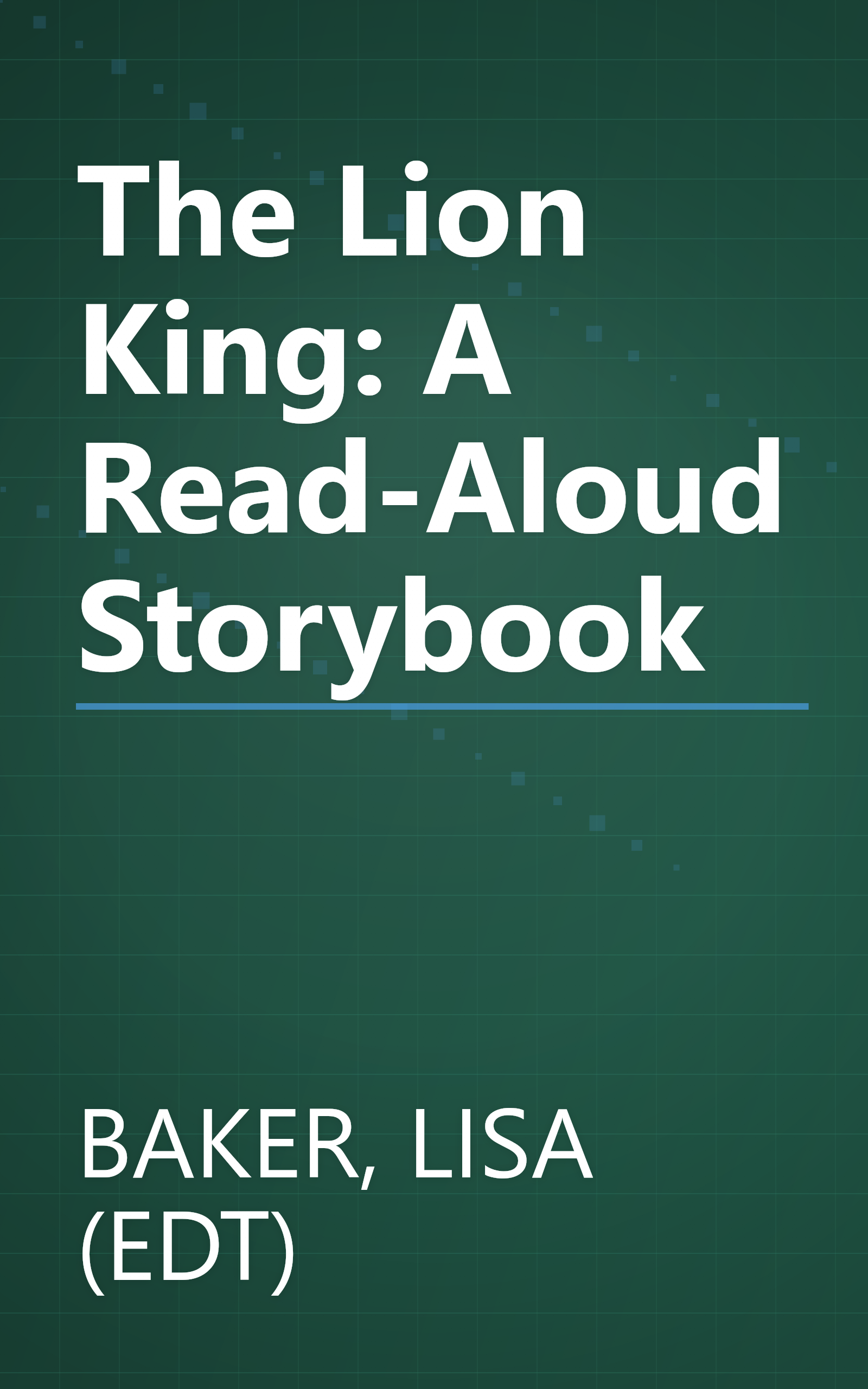 The Lion King: A Read-Aloud Storybook book cover