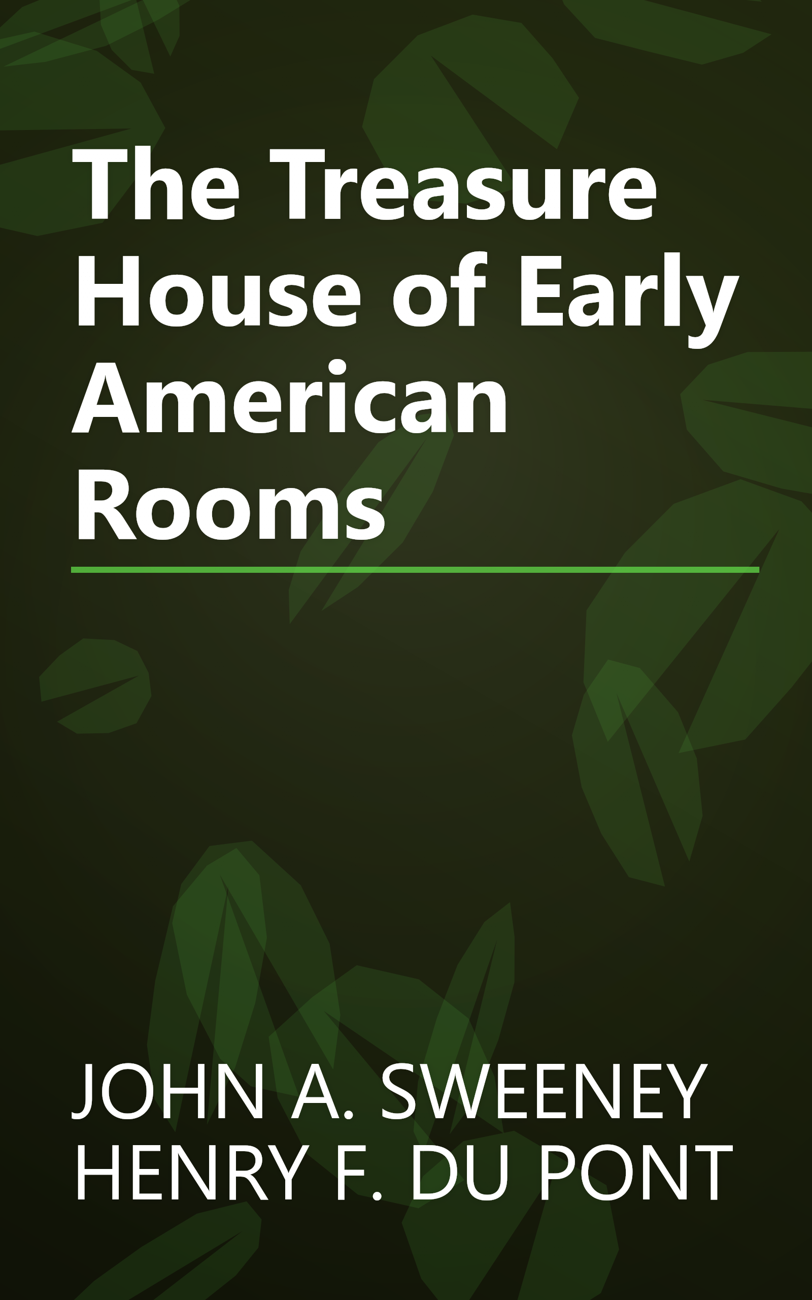 The Treasure House of Early American Rooms book cover