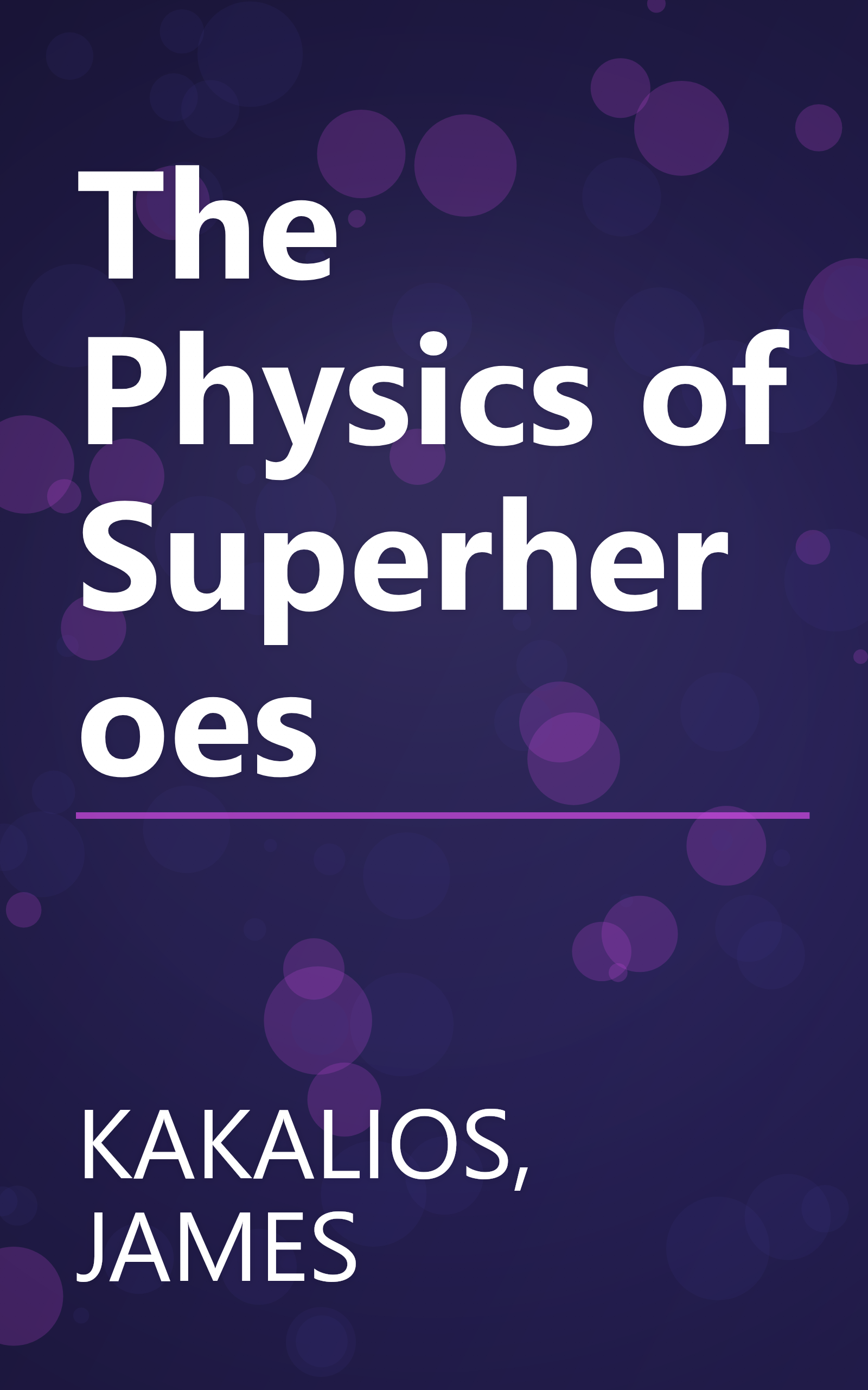 The Physics of Superheroes book cover