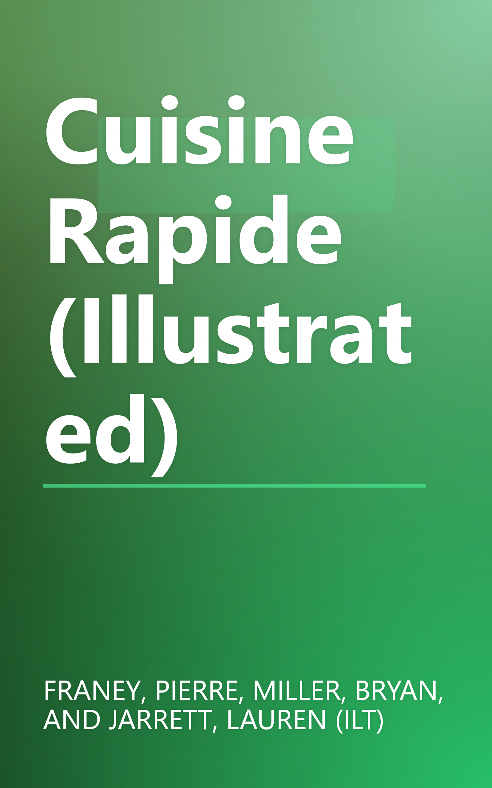 Cuisine Rapide (Illustrated) book cover