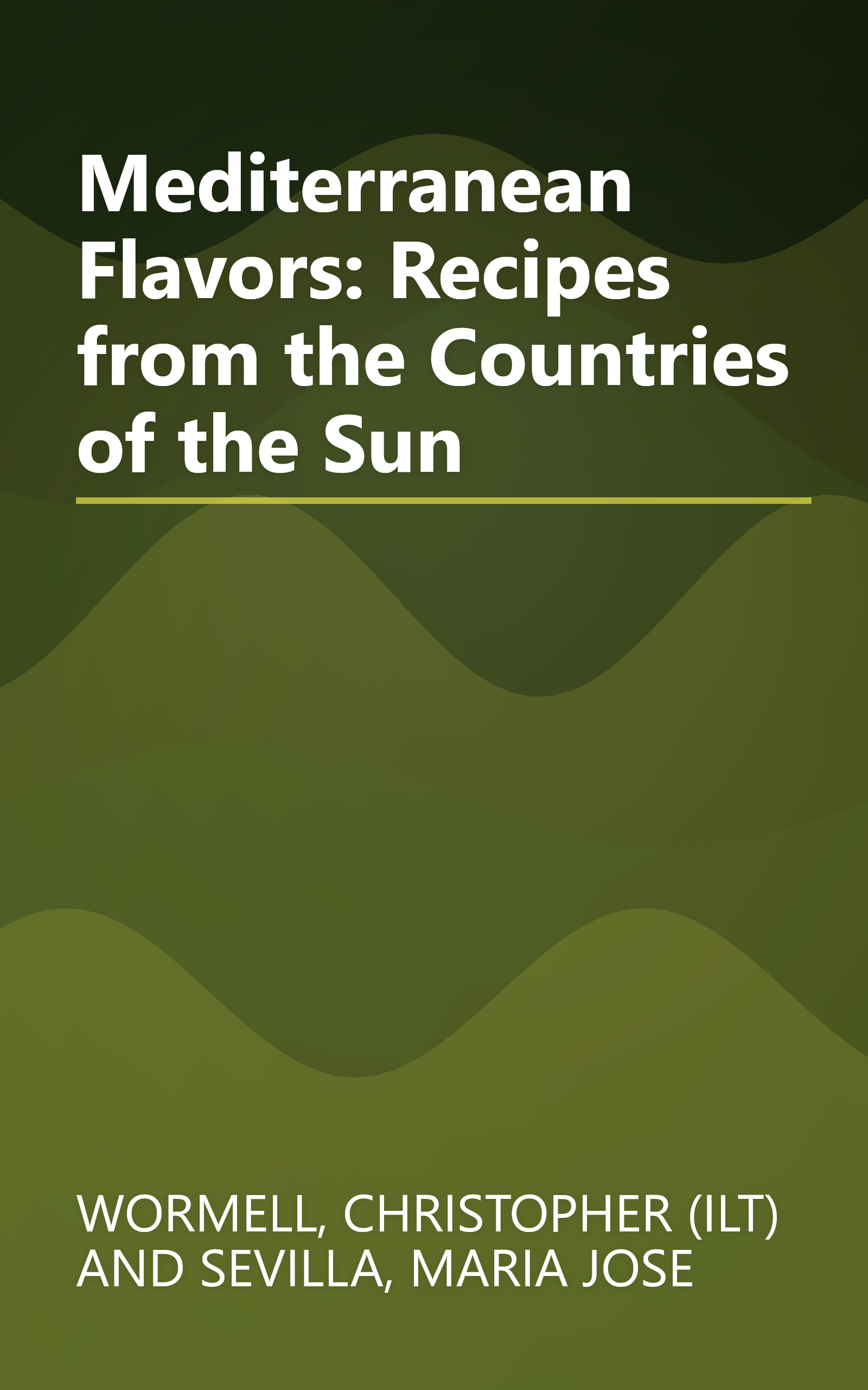 Mediterranean Flavors: Recipes from the Countries of the Sun book cover