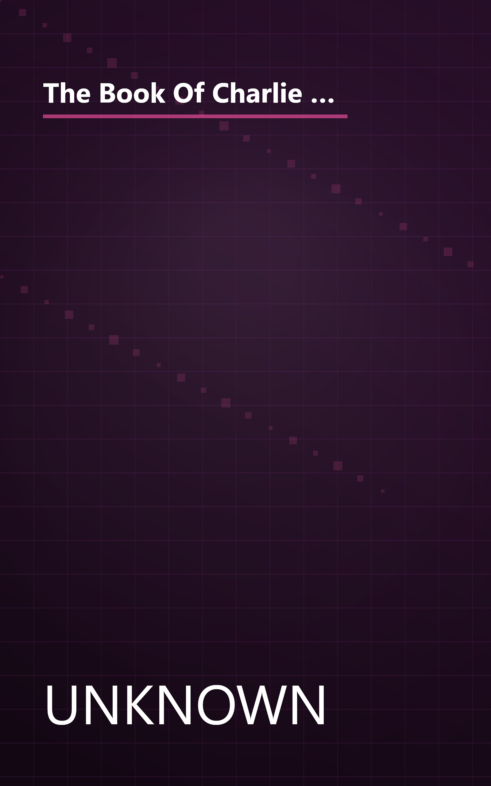 The Book Of Charlie  Wisdom From The Remarkable American Life Of A 109 Year Old Man (6 Minute   Expanded Summary) book cover