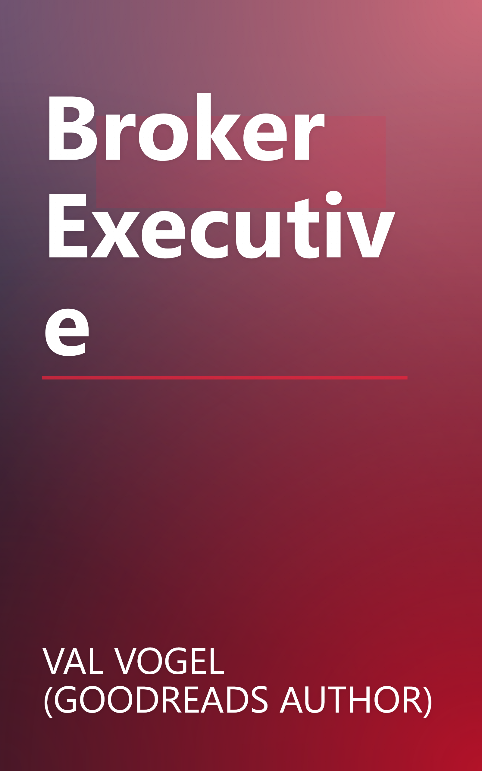 Broker Executive book cover