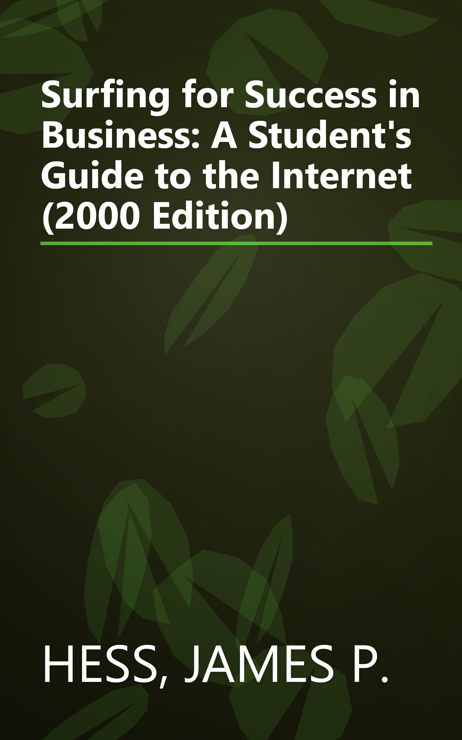 Surfing for Success in Business: A Student's Guide to the Internet (2000 Edition) book cover