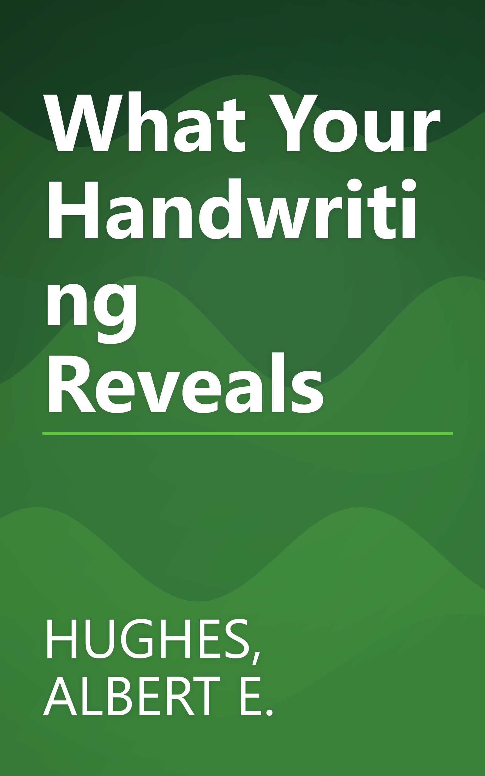 What Your Handwriting Reveals book cover