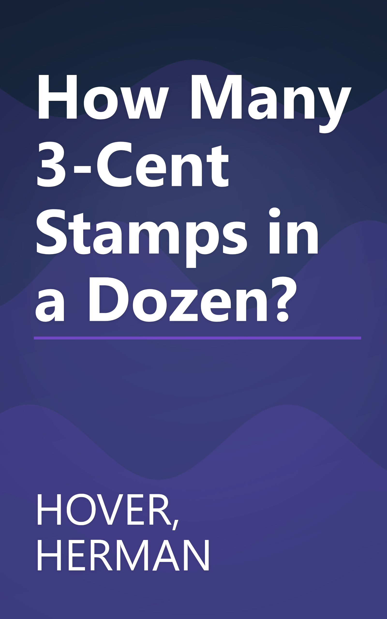 How Many 3-Cent Stamps in a Dozen? book cover