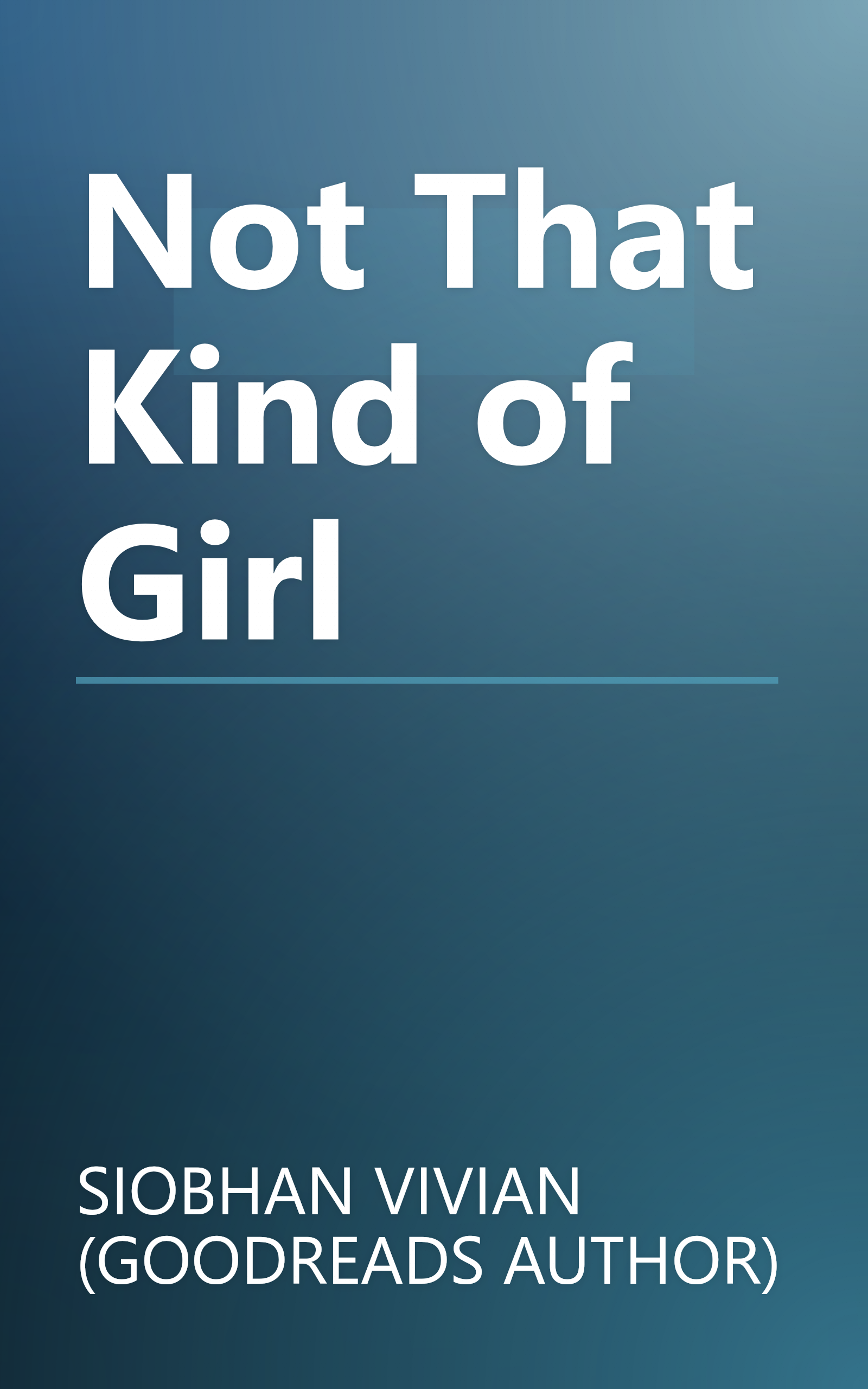 Not That Kind of Girl book cover