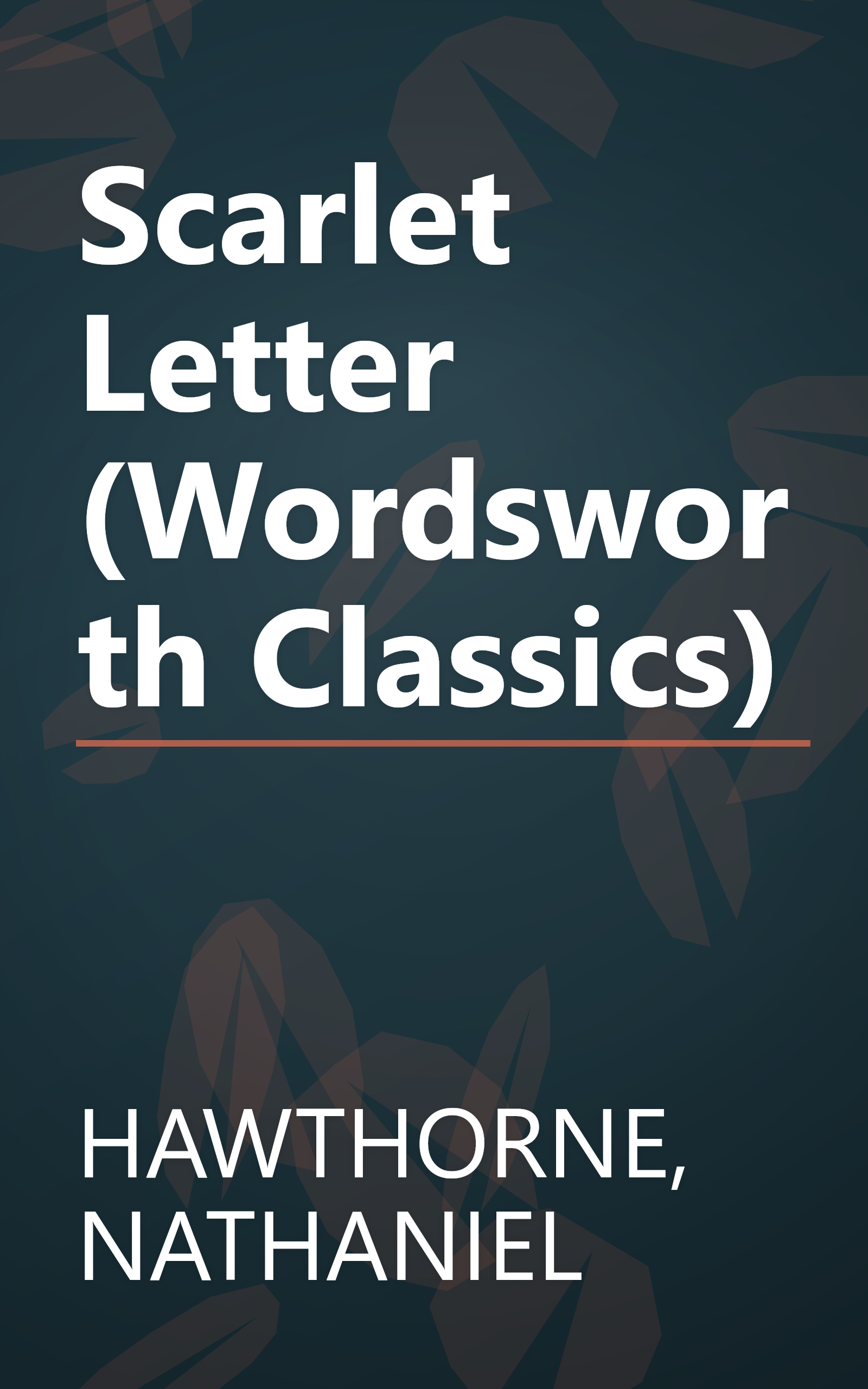 Scarlet Letter (Wordsworth Classics) book cover