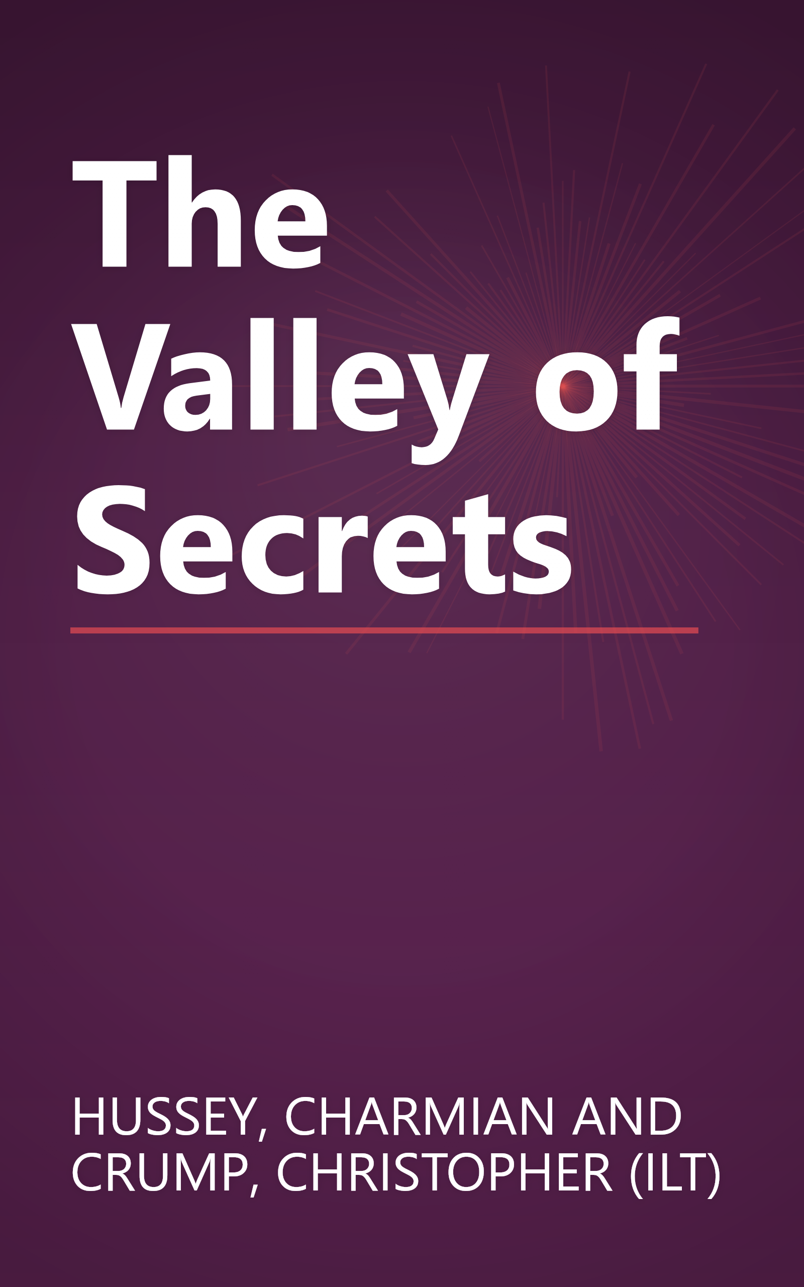 The Valley of Secrets book cover