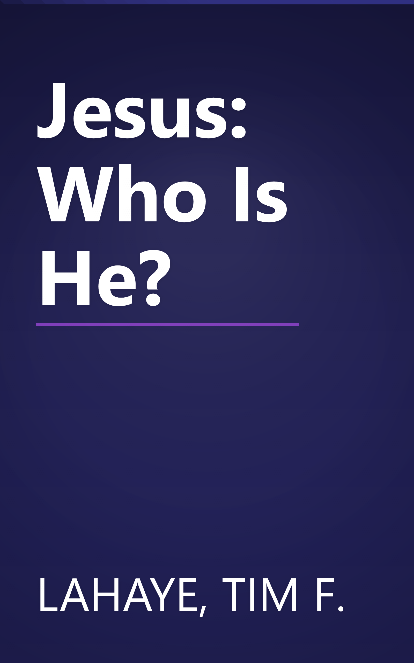 Jesus: Who Is He? book cover