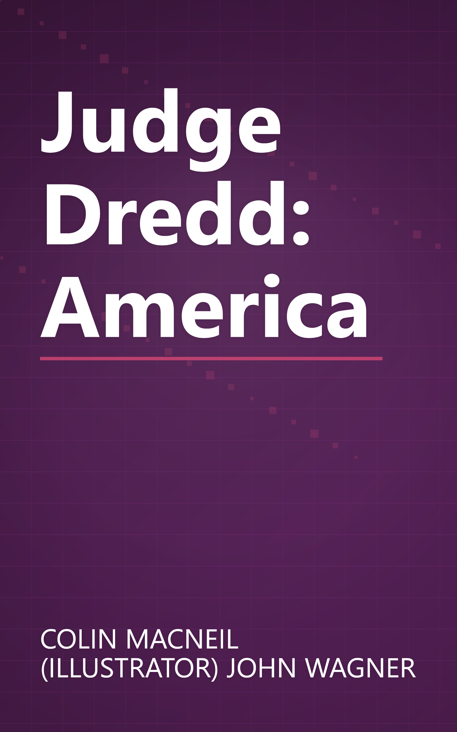 Judge Dredd: America book cover