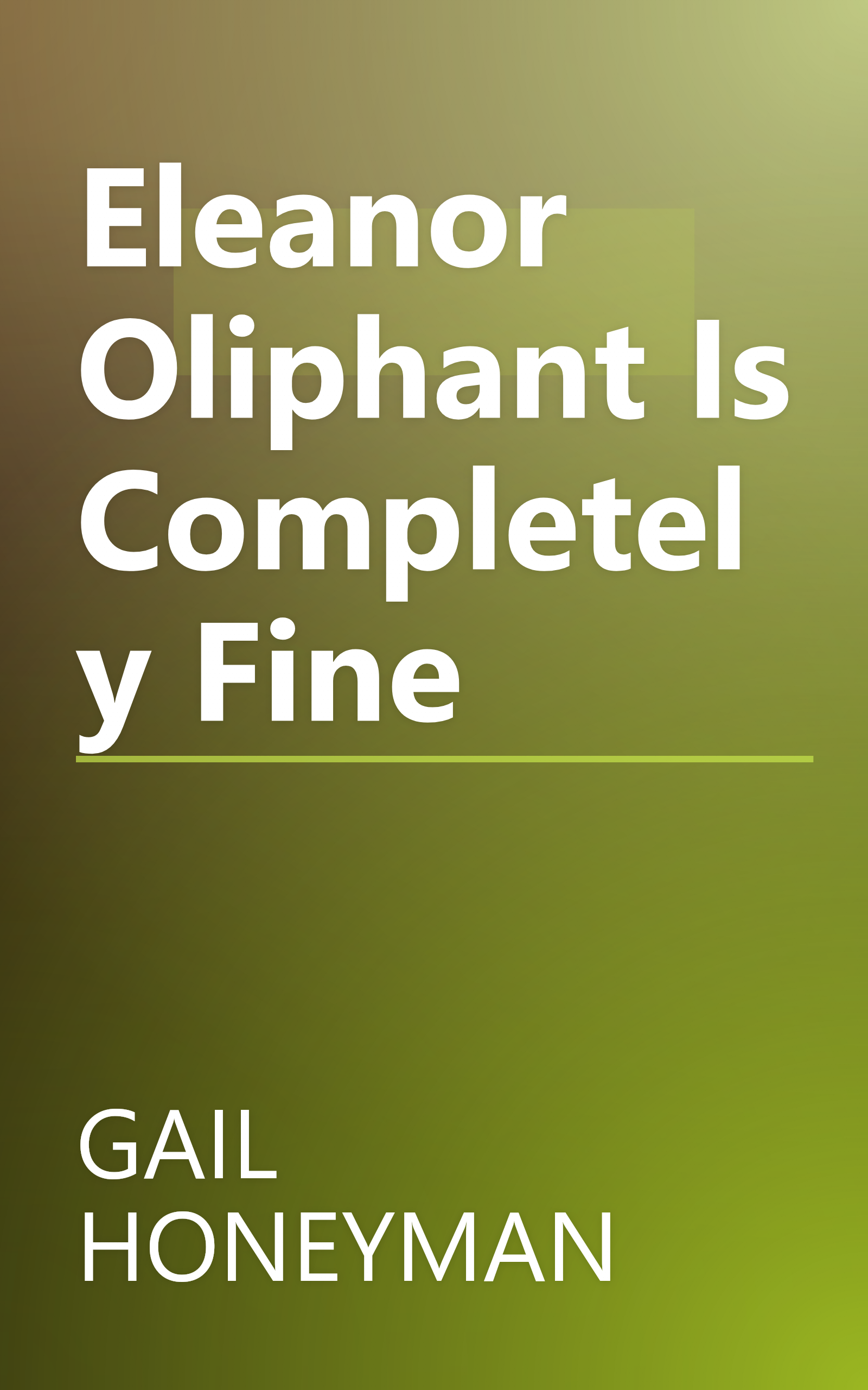 Eleanor Oliphant Is Completely Fine book cover