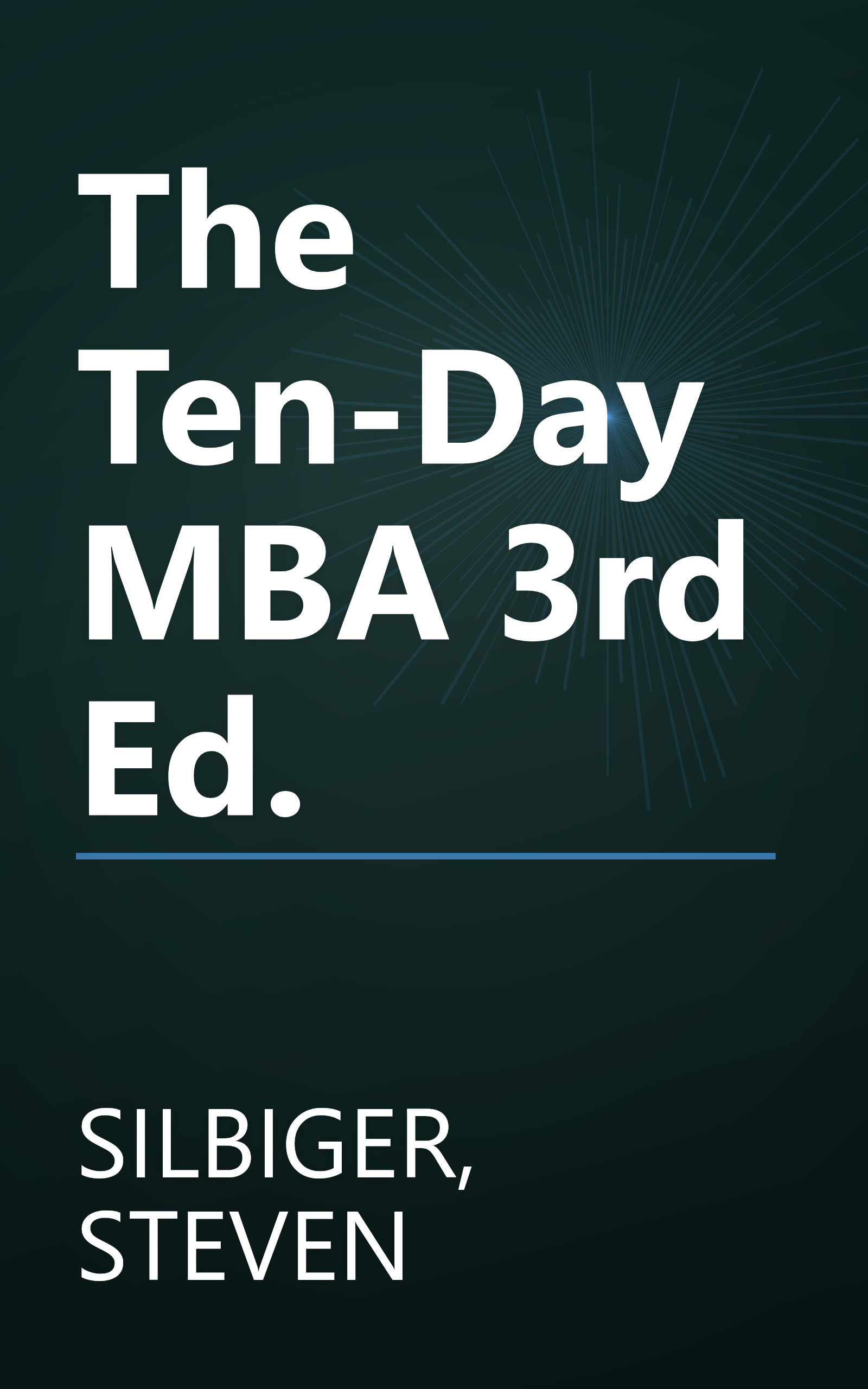 The Ten-Day MBA 3rd Ed. book cover