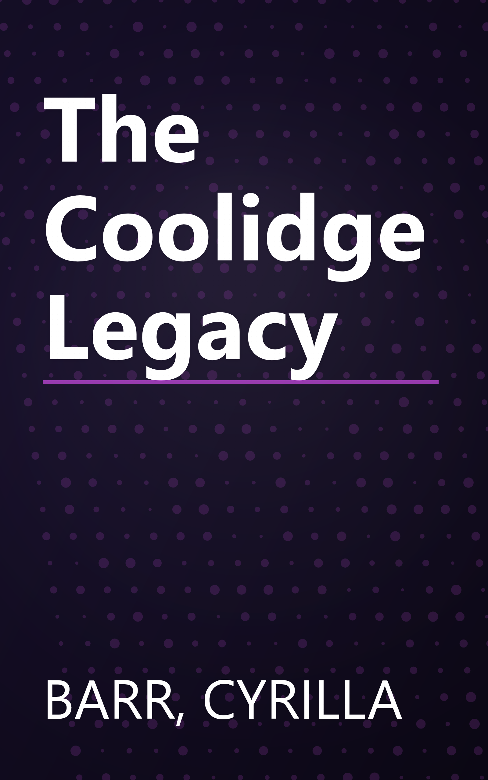 The Coolidge Legacy book cover