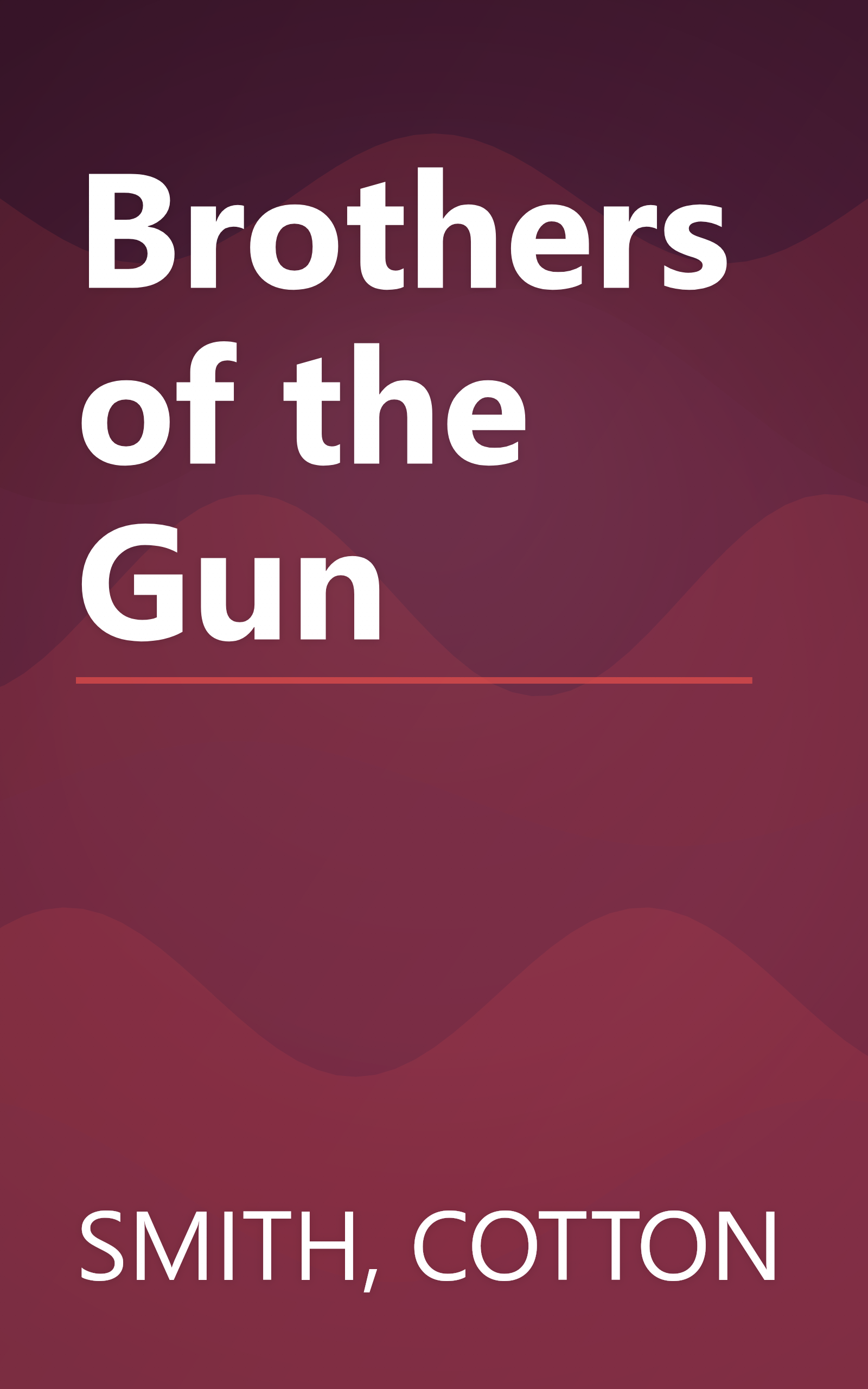 Brothers of the Gun book cover