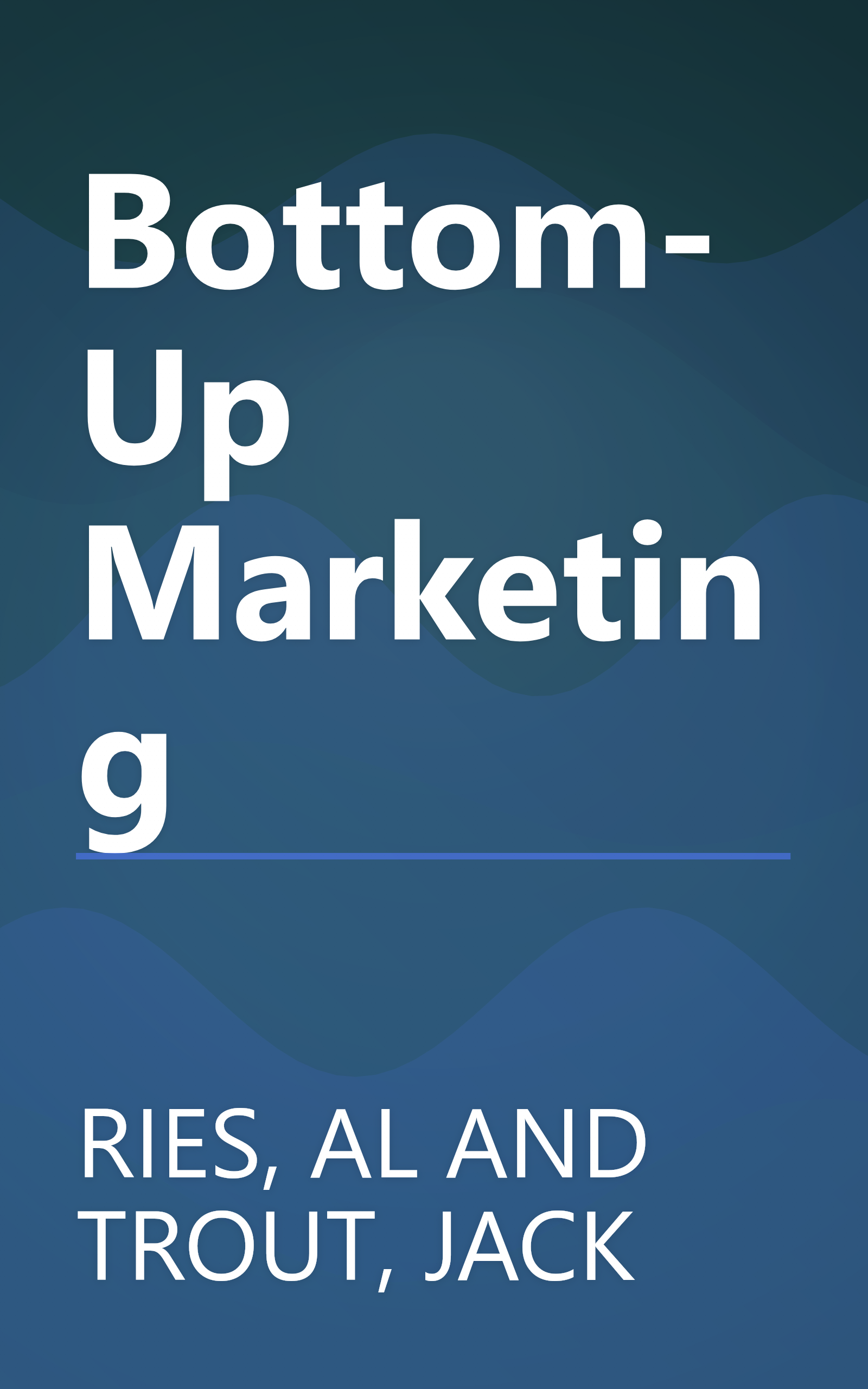 Bottom-Up Marketing book cover