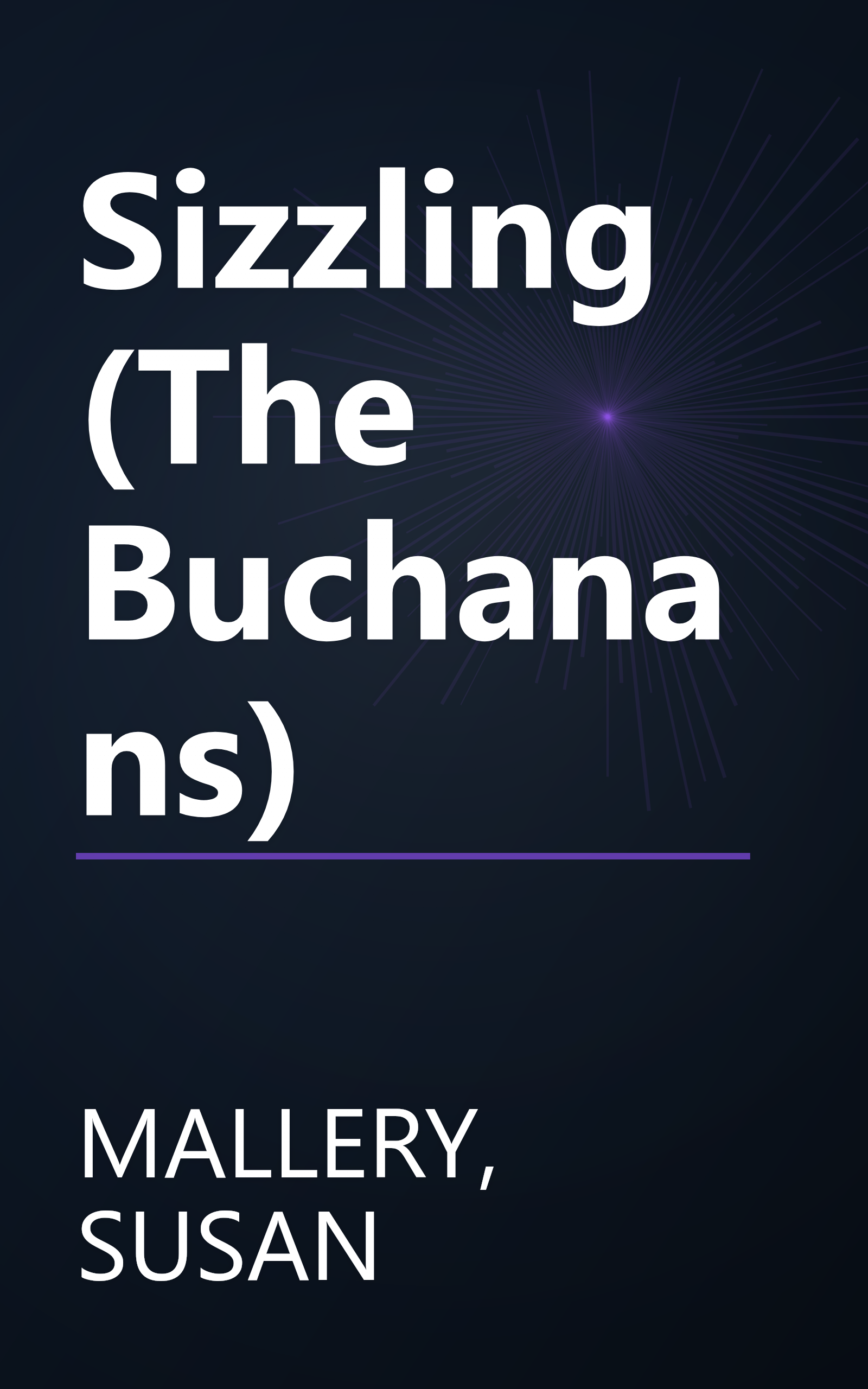 Sizzling (The Buchanans) book cover