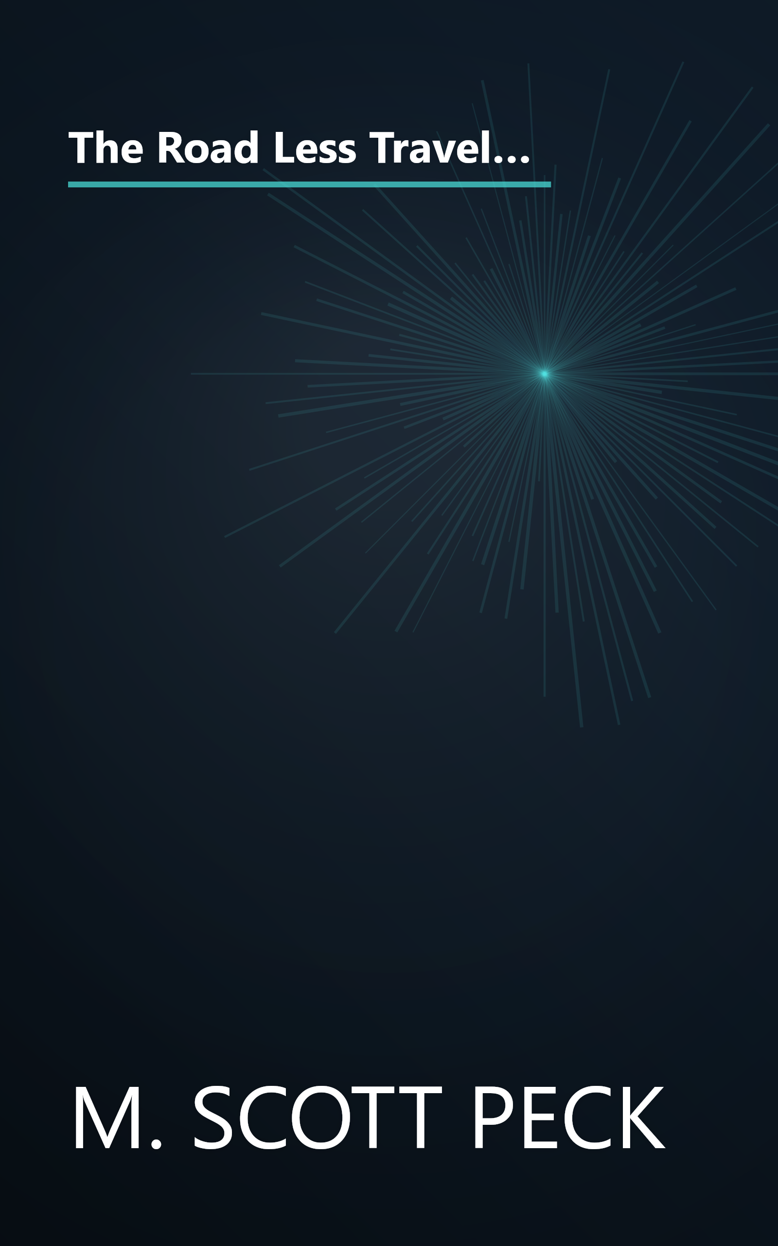 The Road Less Traveled  A New Psychology Of Love  Traditional Values And Spiritual Growth 1 (10 Minute   Deep Dive Summary) book cover