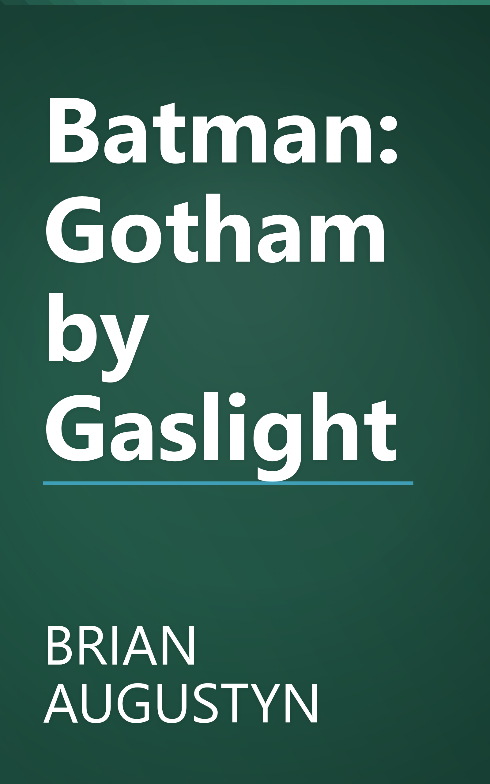 Batman: Gotham by Gaslight book cover