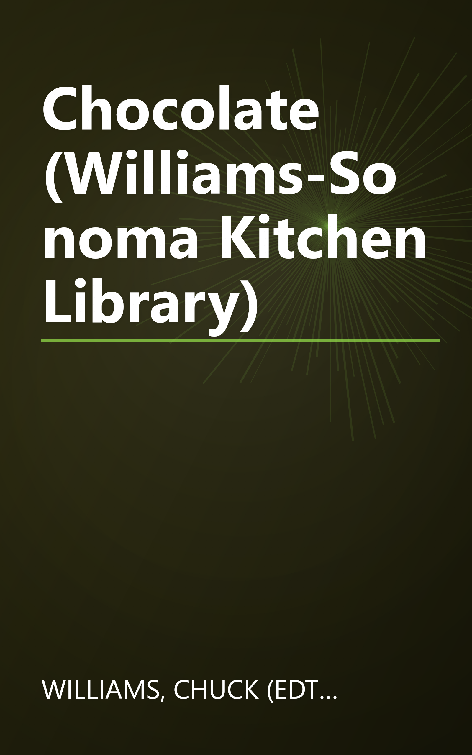 Chocolate (Williams-Sonoma Kitchen Library) book cover