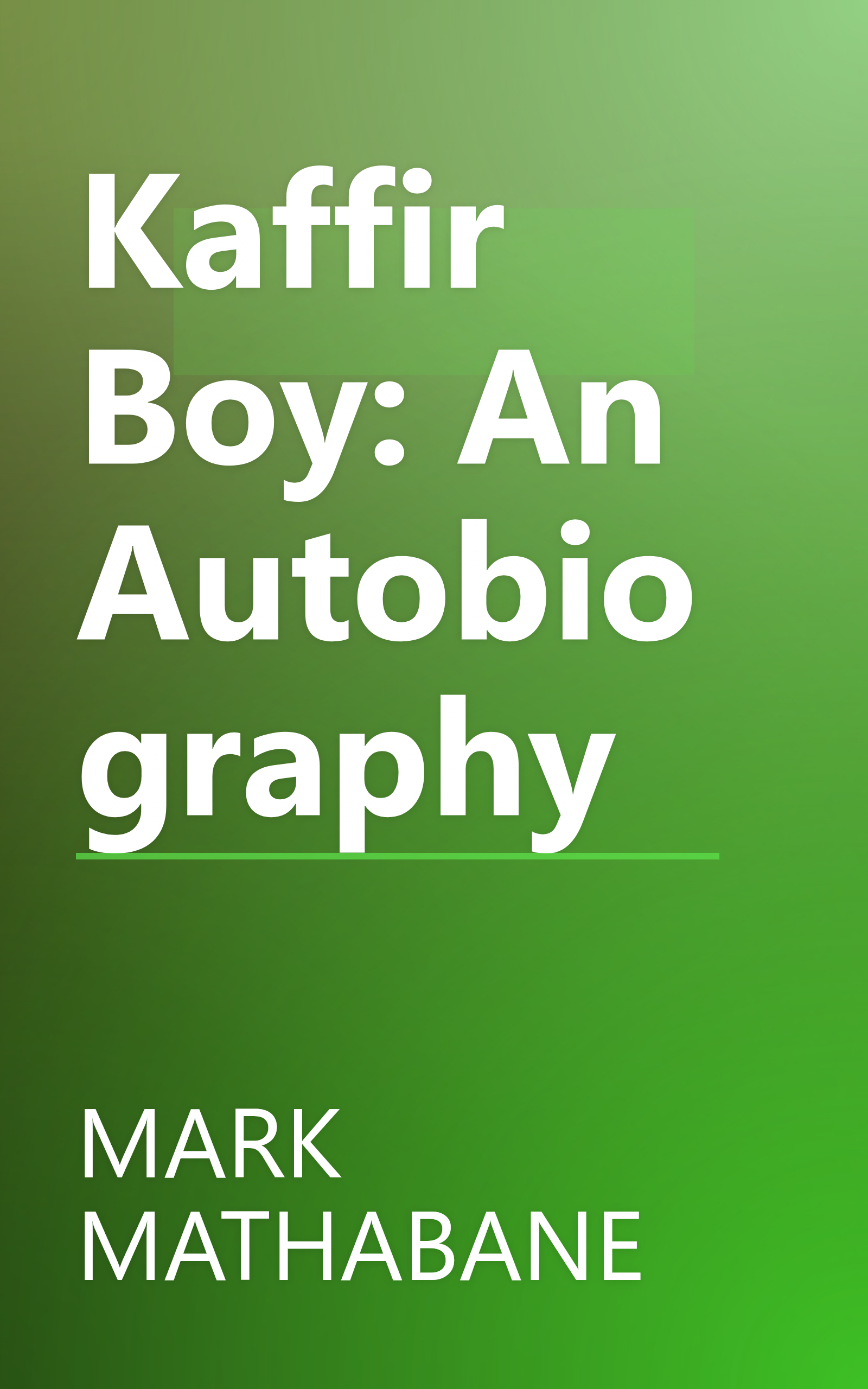 Kaffir Boy: An Autobiography book cover