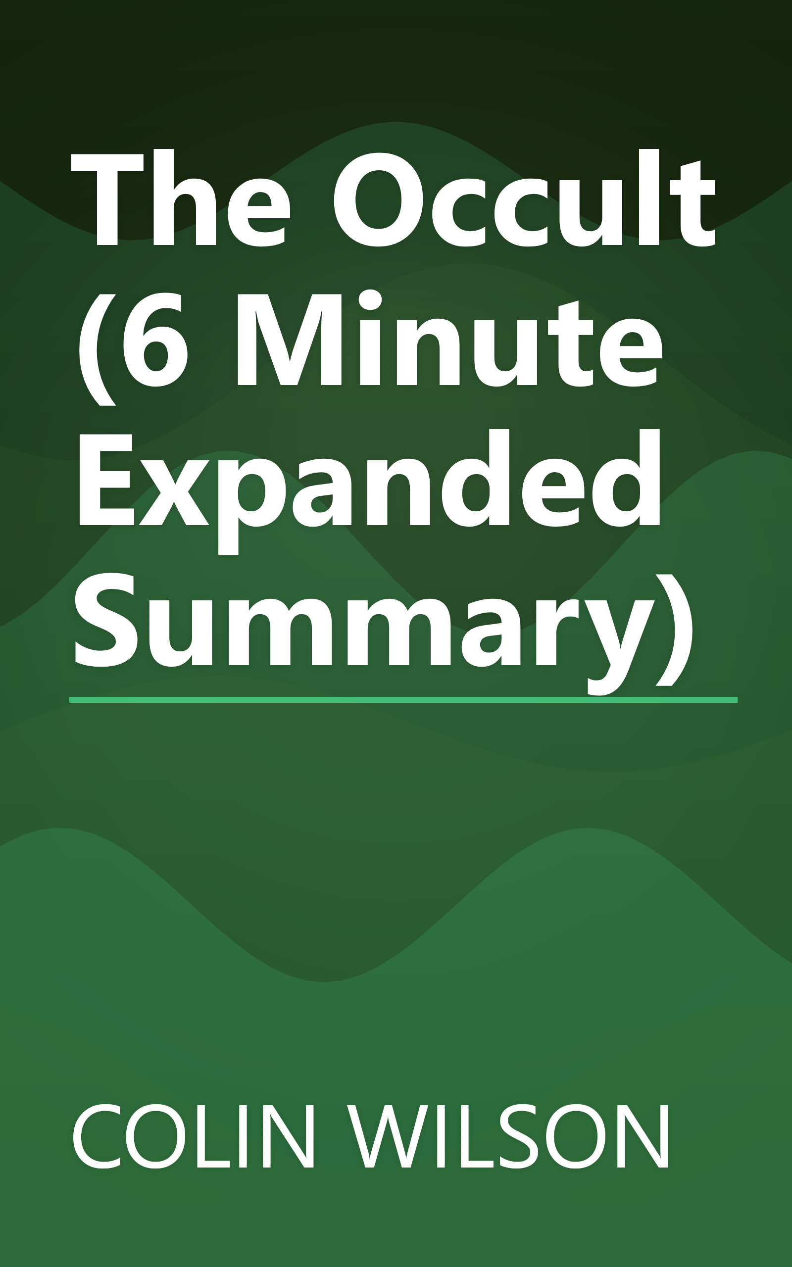 The Occult (6 Minute   Expanded Summary) book cover